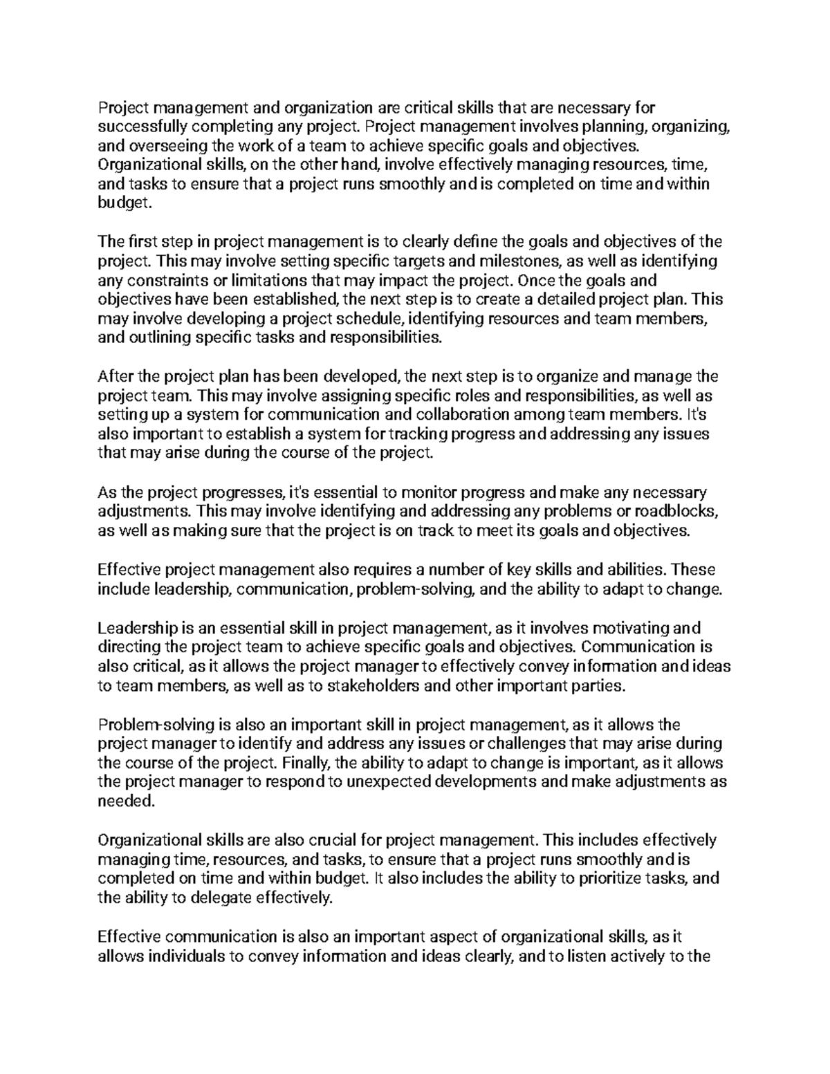 Project management and organization - Project management involves ...