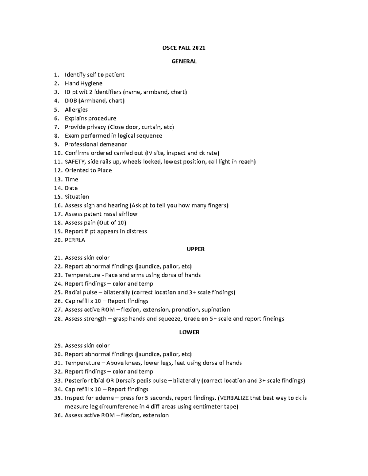 OSCE - Osce - OSCE FALL 2021 GENERAL Identify self to patient Hand ...