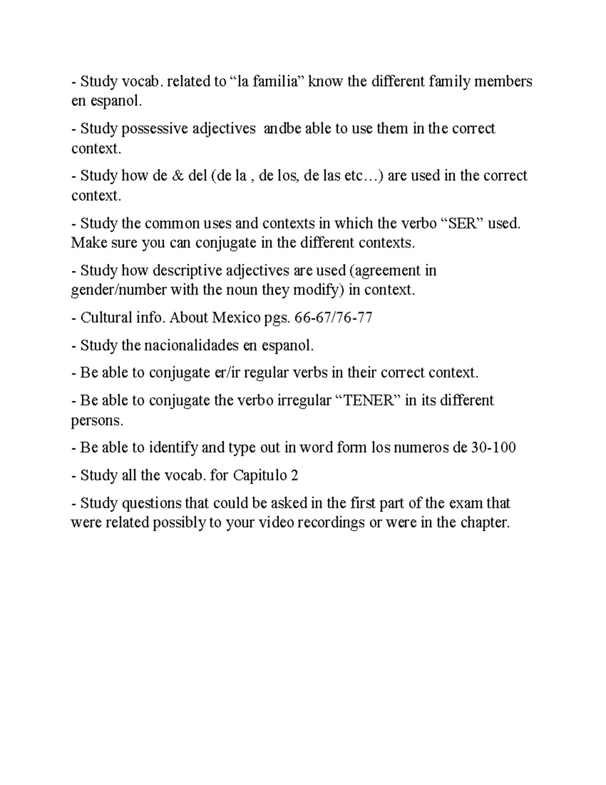 Study Guide for Capitulo 2 - Study vocab. related to “la familia” know ...