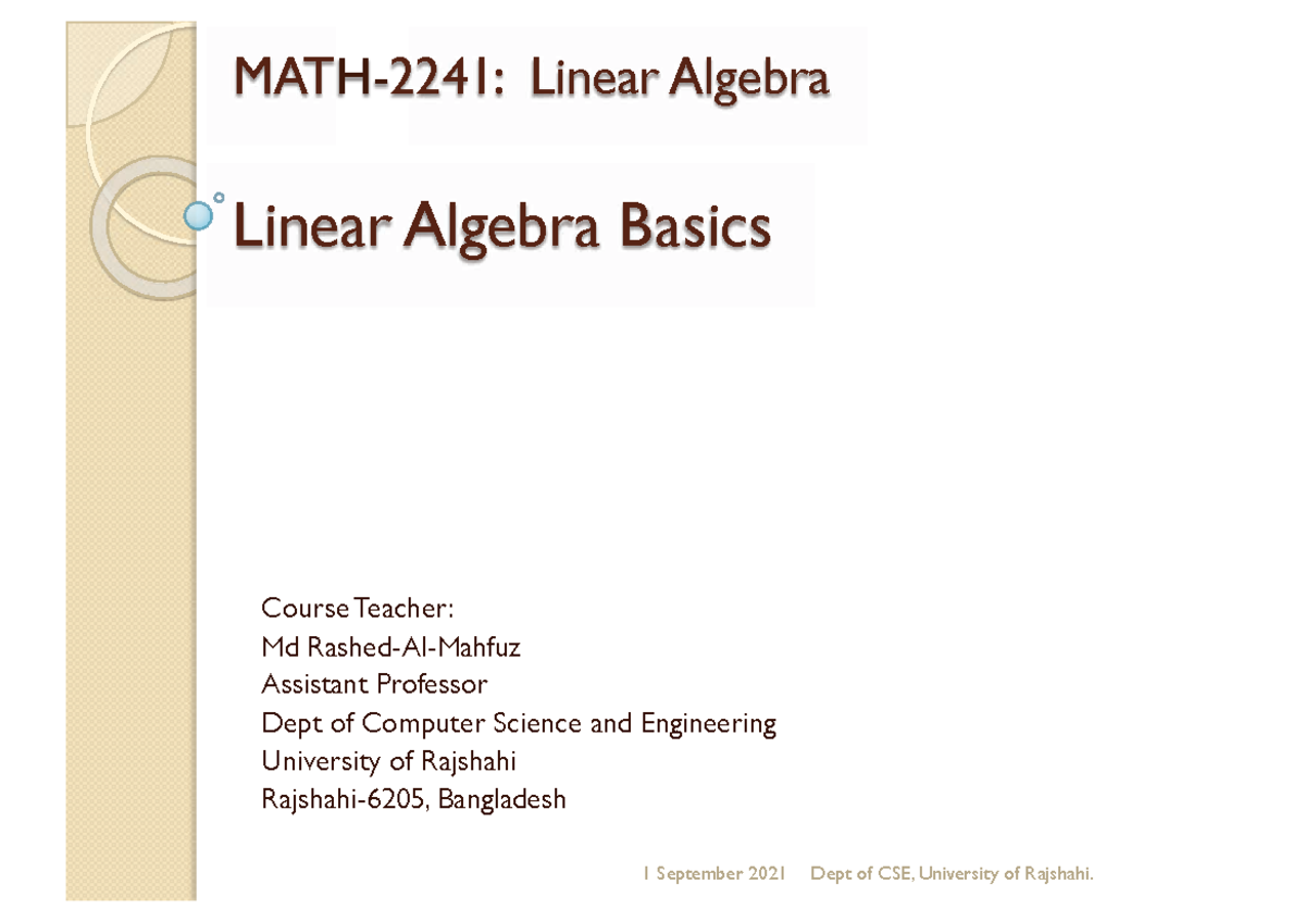 1. Linear Algebra Basics v1 - MATHMATHMATH-2241: Linear Algebra Linear Algebra Basics Course ...