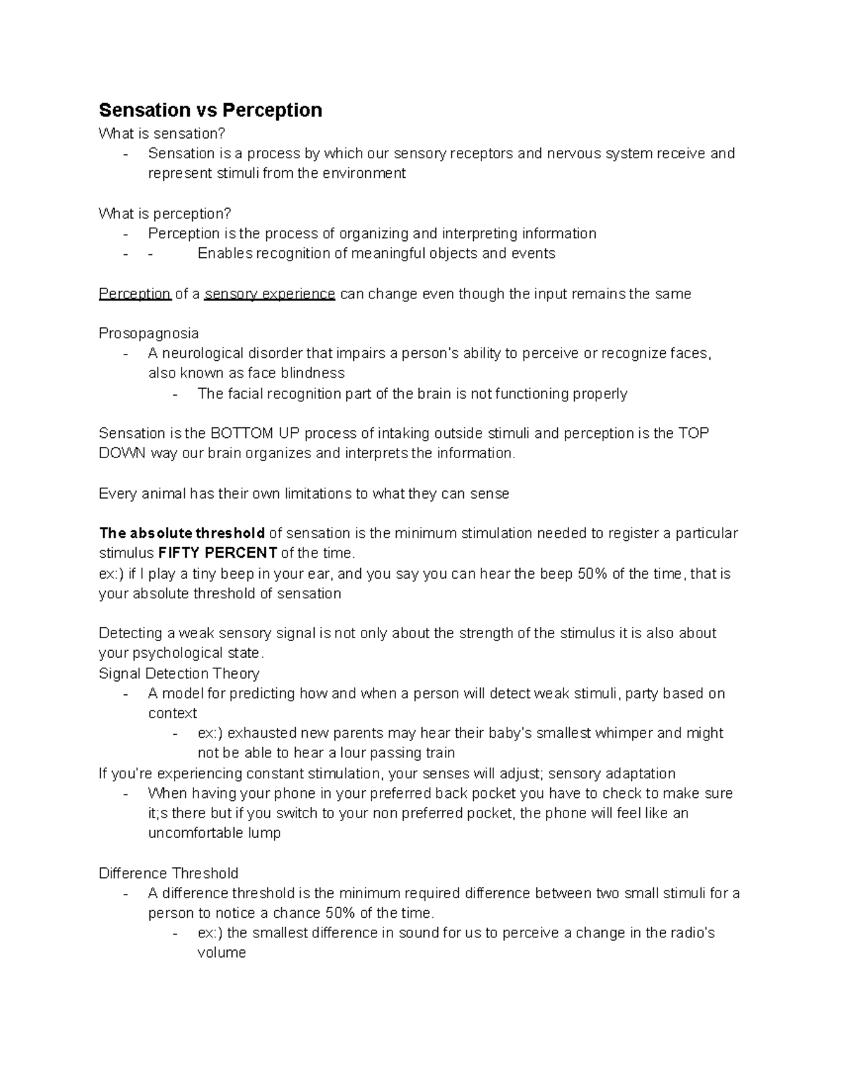 Elem Psych Exam 2 - Review 4 exam 2 - Sensation vs Perception What is ...