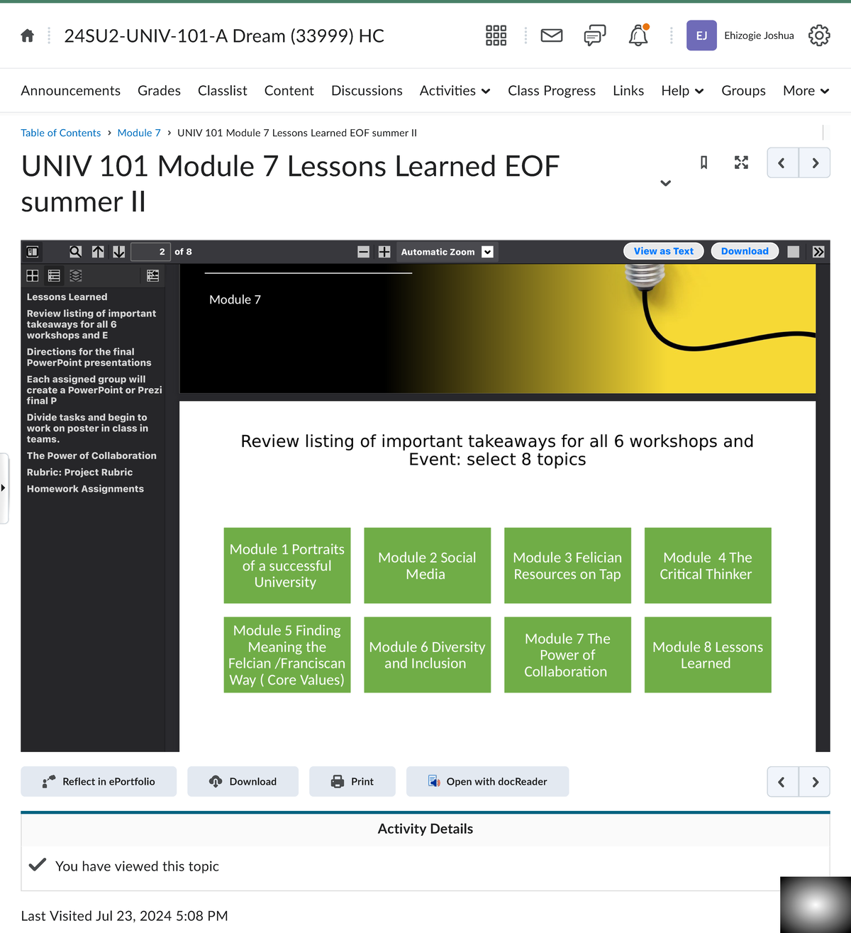 UNIV 101 Module 7 Lessons Learned EOF summer II - 24SU2-UNIV-101-A ...