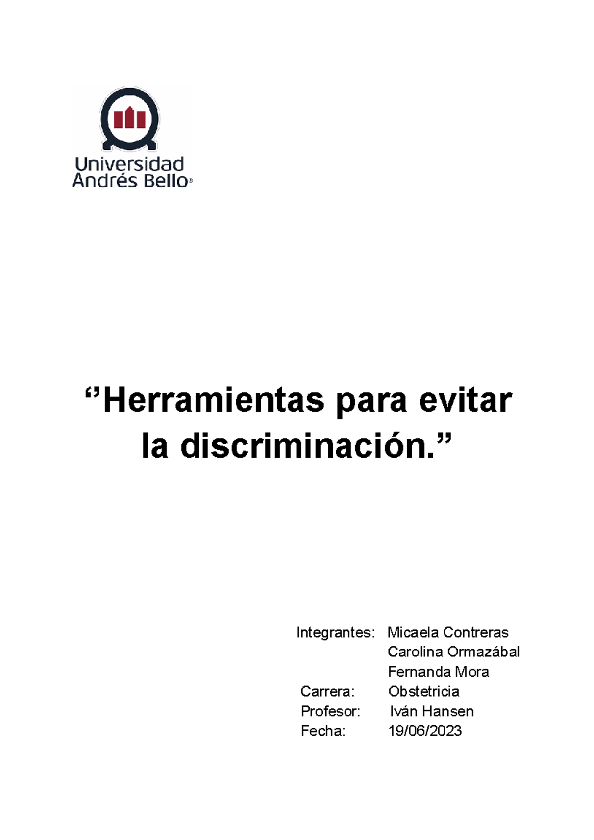 Solemne 3 HC - ‘’Herramientas para evitar la discriminación ...
