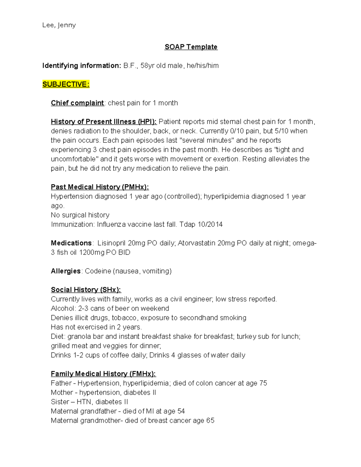 SOAP notes shadow health - SOAP Template Identifying information: B ...