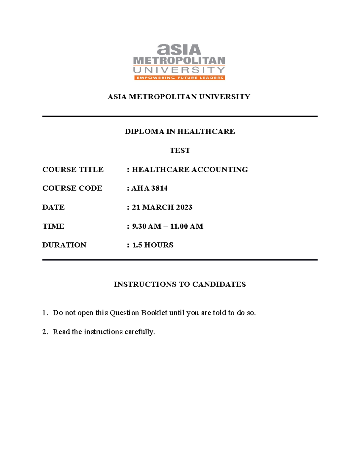 TEST - TEST - ASIA METROPOLITAN UNIVERSITY DIPLOMA IN HEALTHCARE TEST ...