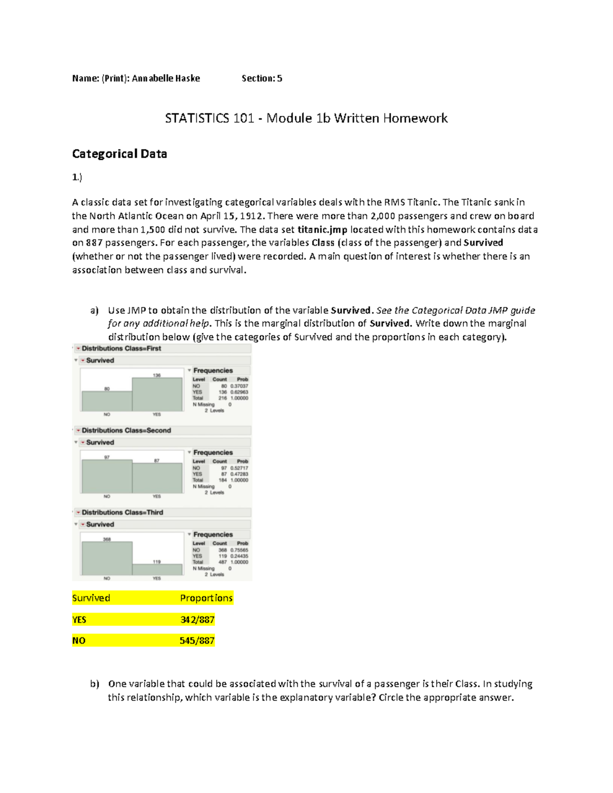 1b written hw - Name: (Print): Annabelle Haske Section: 5 STATISTICS ...