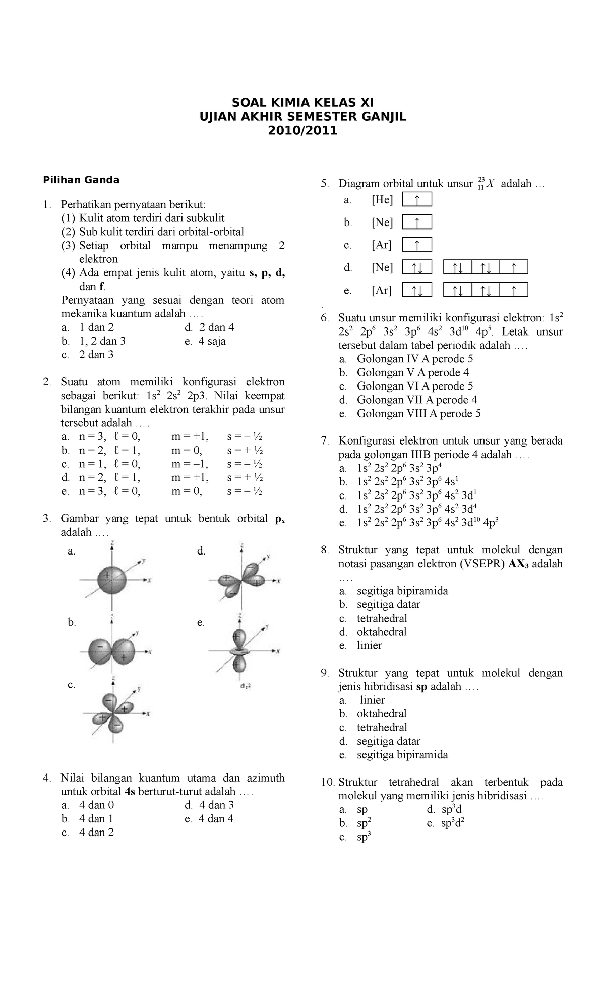uas kimia kelas X1 TP 2022 - SOAL KIMIA KELAS XI UJIAN AKHIR SEMESTER GANJIL 2010/ Pilihan Ganda ...