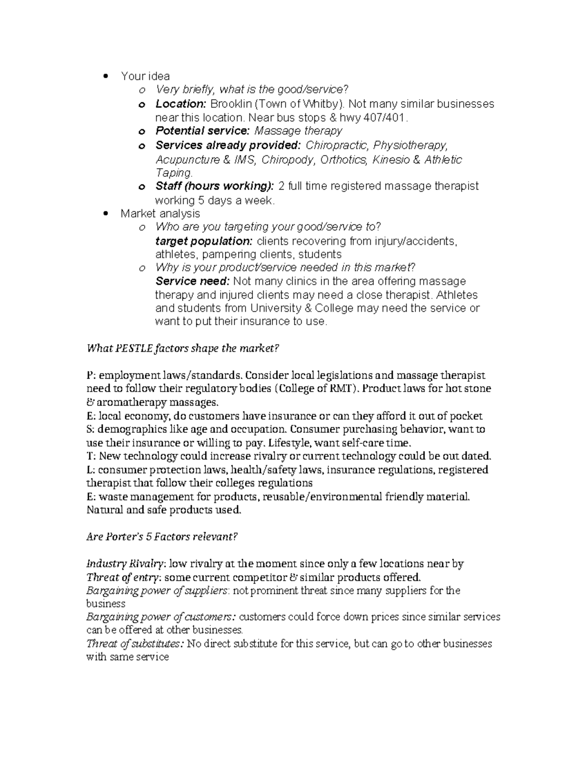 Rough copy - One page business plan - Your idea o Very briefly, what is ...