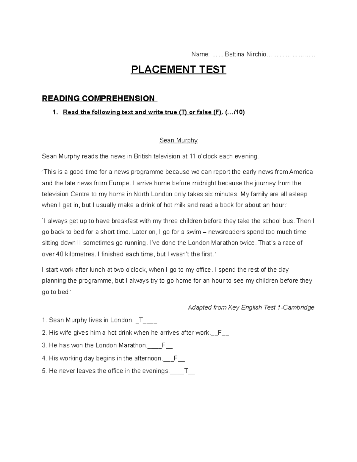 Placement test Pre-Intermediate - Bettina Nirchio - Name: PLACEMENT ...