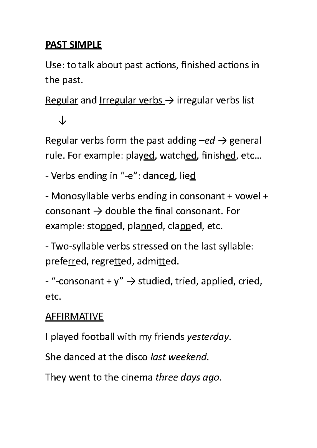 3-4-23 PAST Simple - PAST SIMPLE Use: to talk about past actions ...