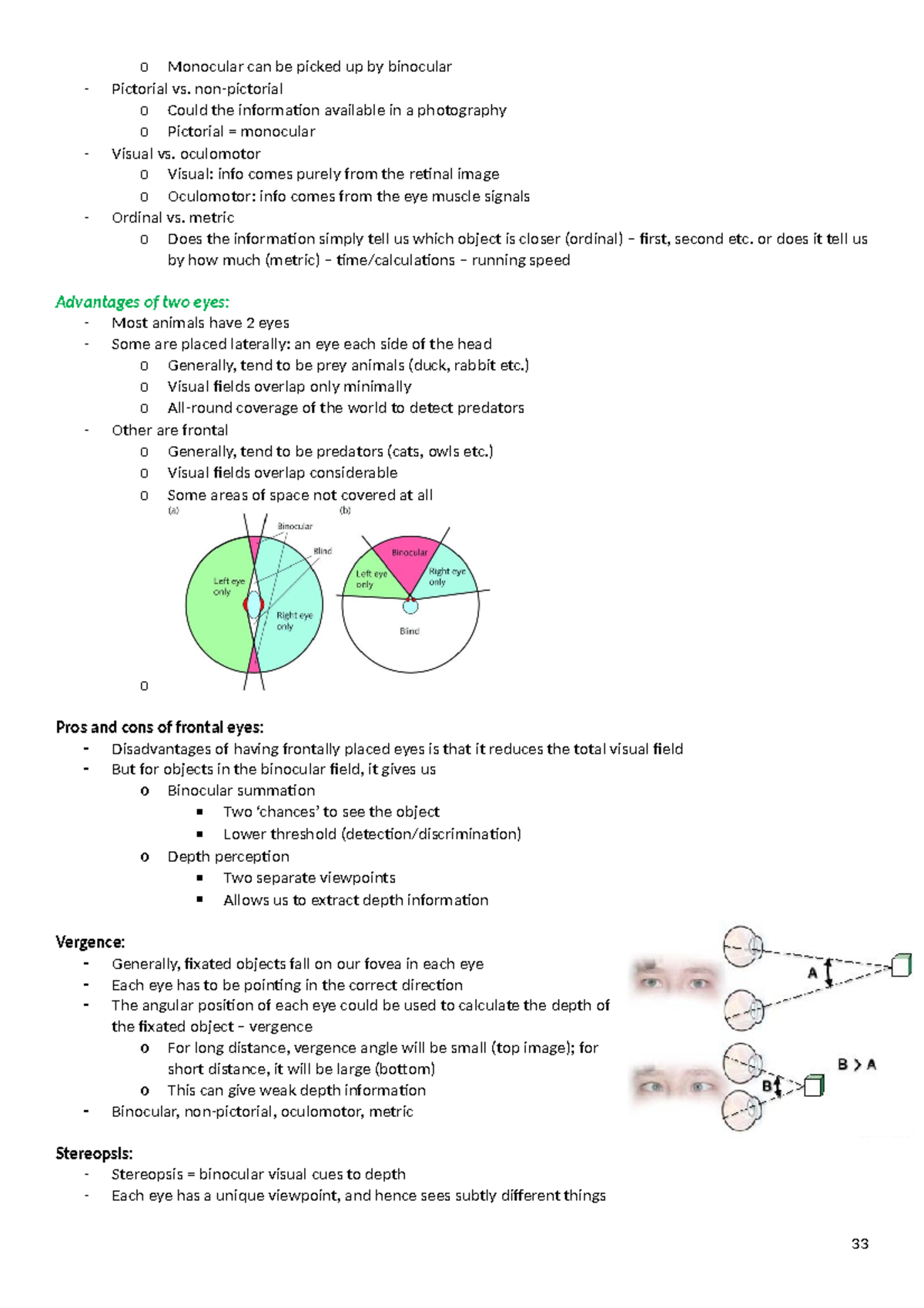 Full psyc203 course notes-9 - o Monocular can be picked up by binocular ...