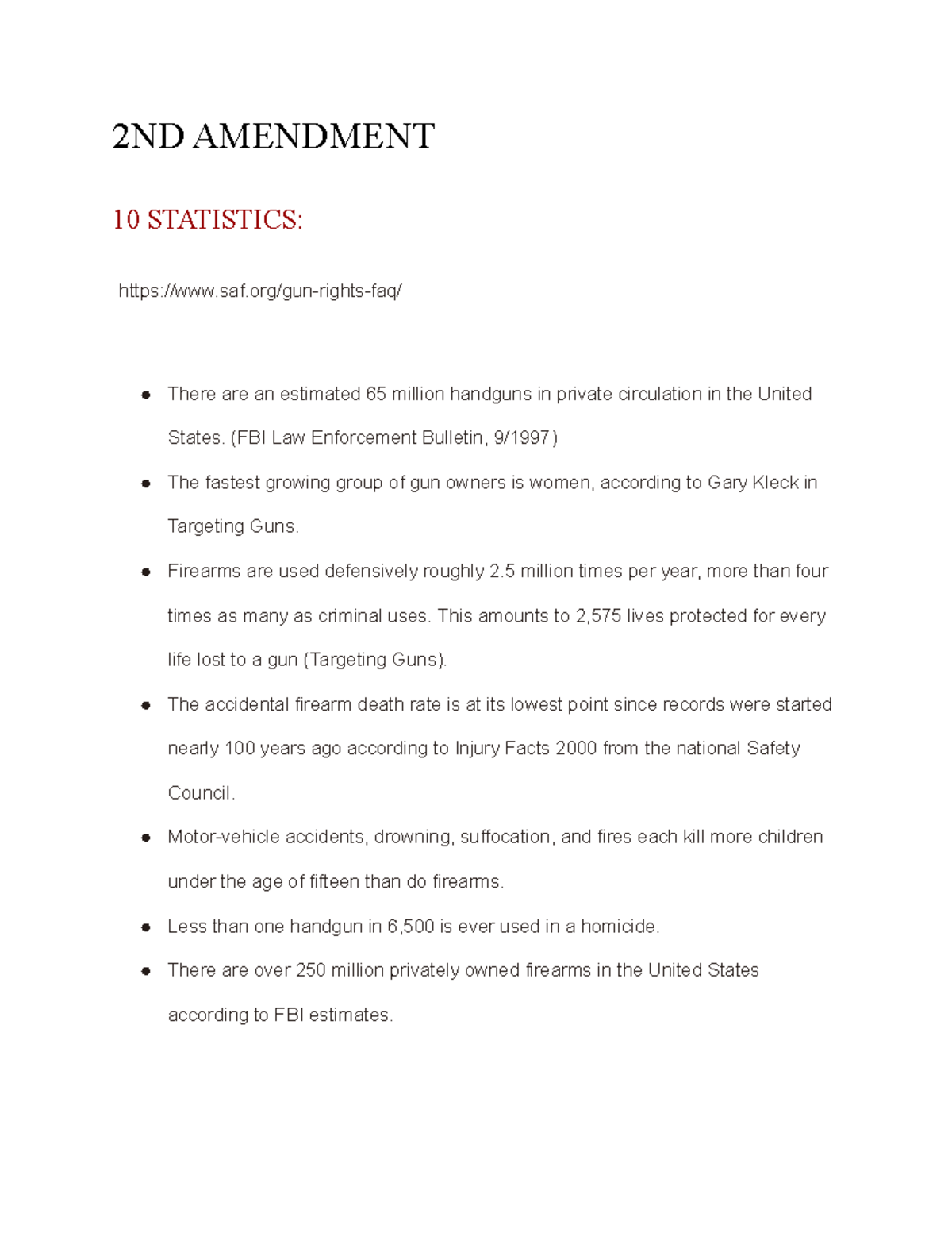 2ND Amendment 10 Statistics - 2ND AMENDMENT 10 STATISTICS: saf/gun ...