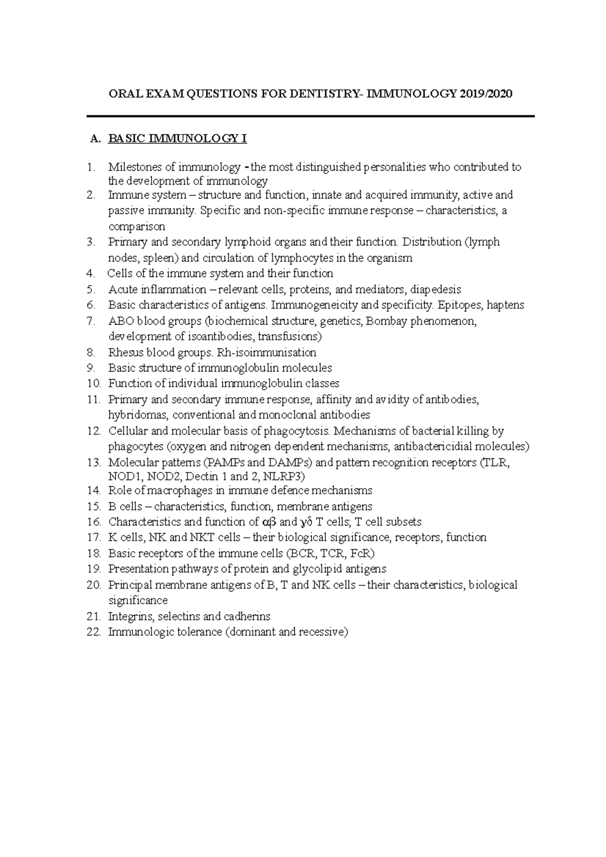 Dentistry - Oral exam questions 2019-2020 - ORAL EXAM QUESTIONS FOR ...