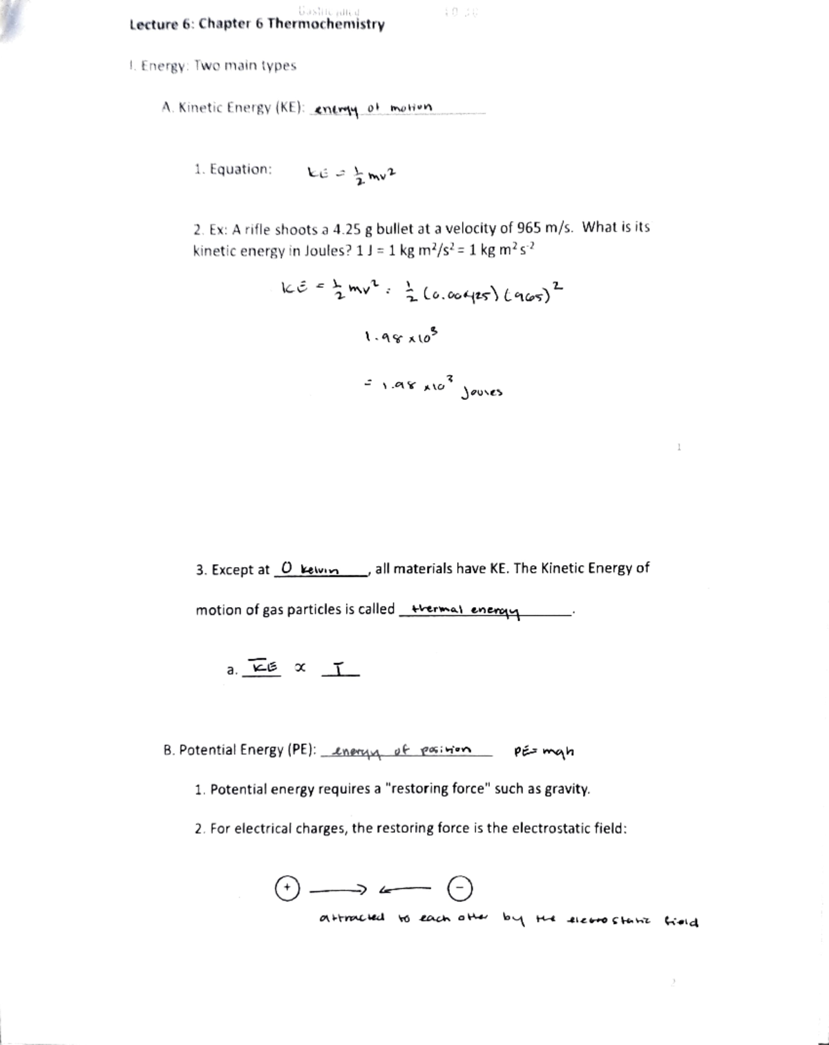 Lecture Outline - Lecture 6: Chapter 6 Thermochemistry Energy: Two main ...