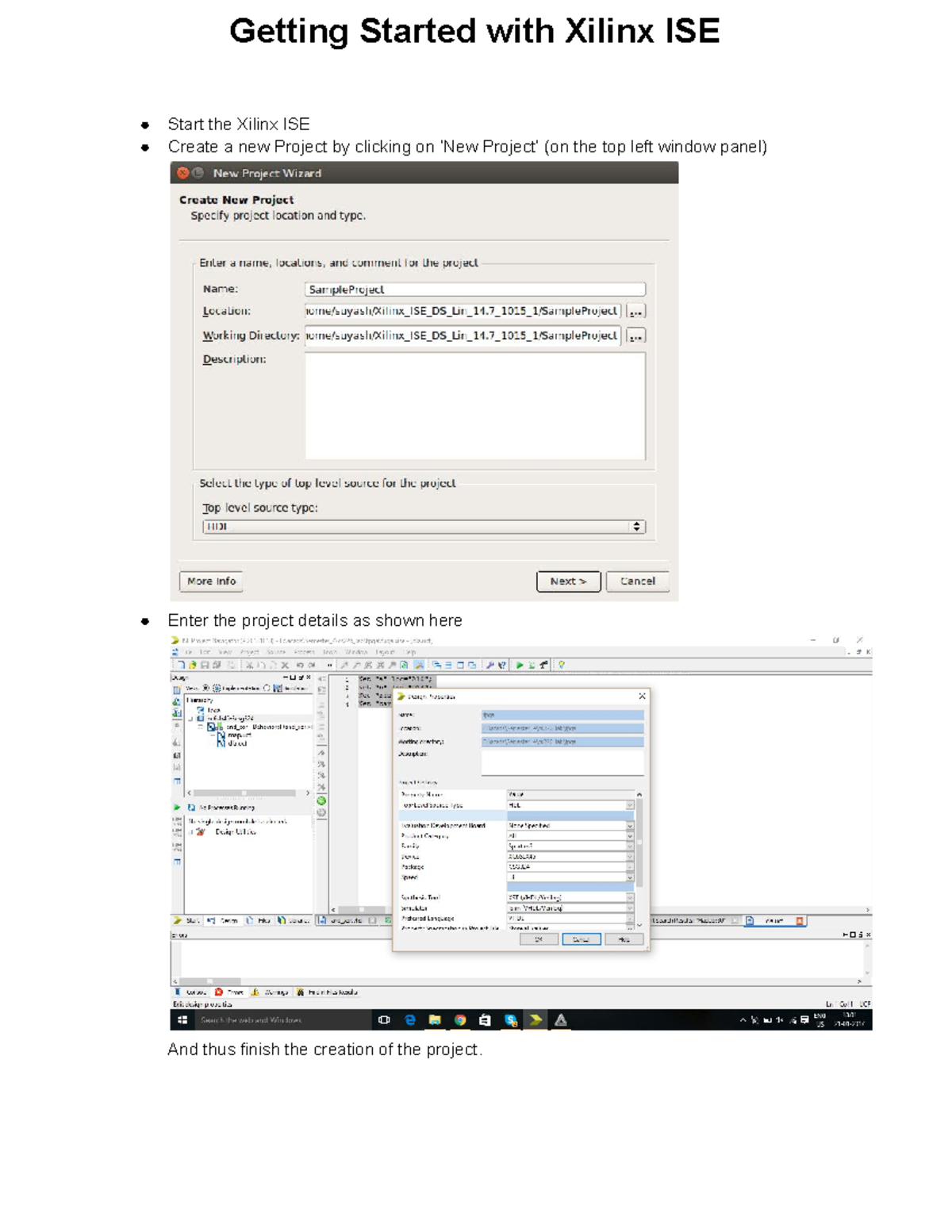 ISE FAQ - asgsgg - Getting Started with Xilinx ISE Start the Xilinx ISE Create a new Project by ...