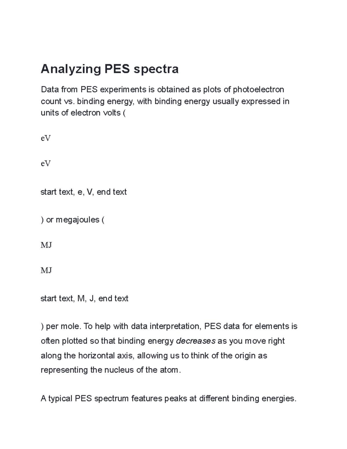 Analyzing PES spectra - Analyzing PES spectra Data from PES experiments ...