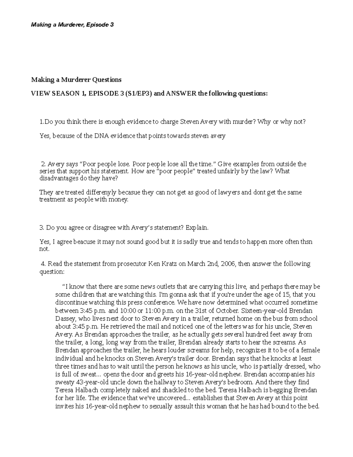 3 peat - it was good - Making a Murderer, Episode 3 Making a Murderer ...