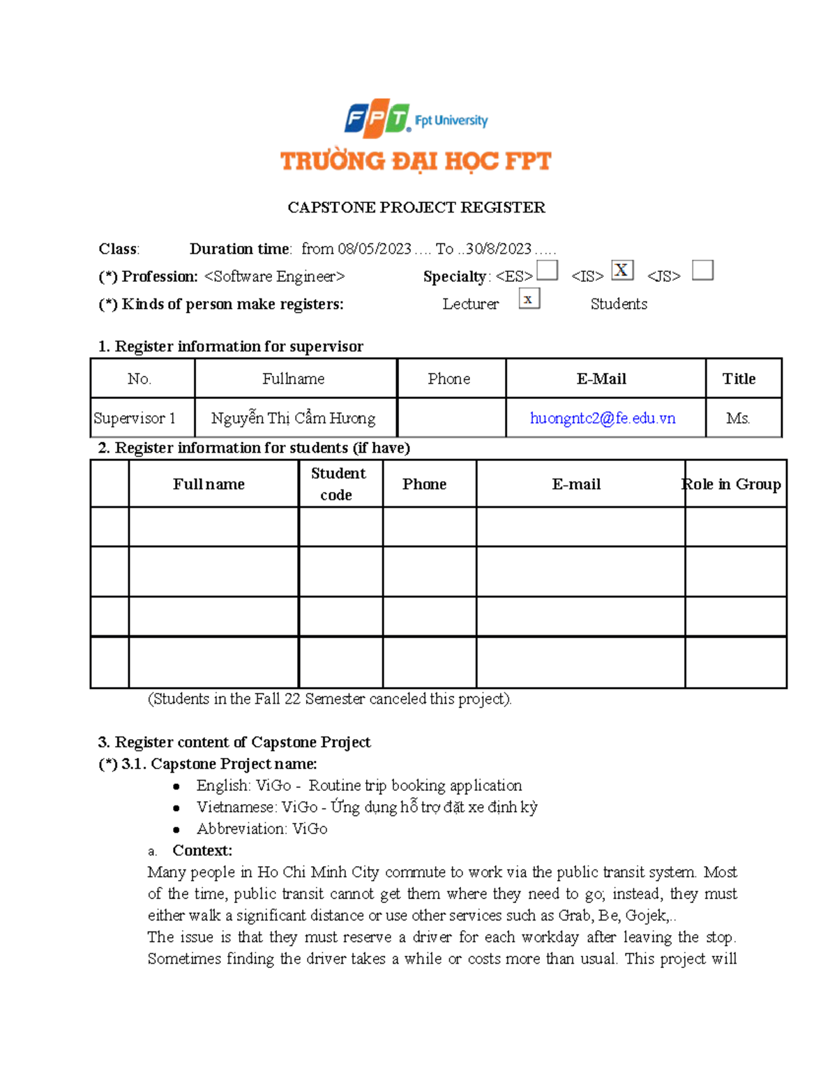 SU23SE52 Vi Go - Routine trip booking application - CAPSTONE PROJECT ... SU23SE52 Vi Go - Routine trip booking application - CAPSTONE PROJECT ...