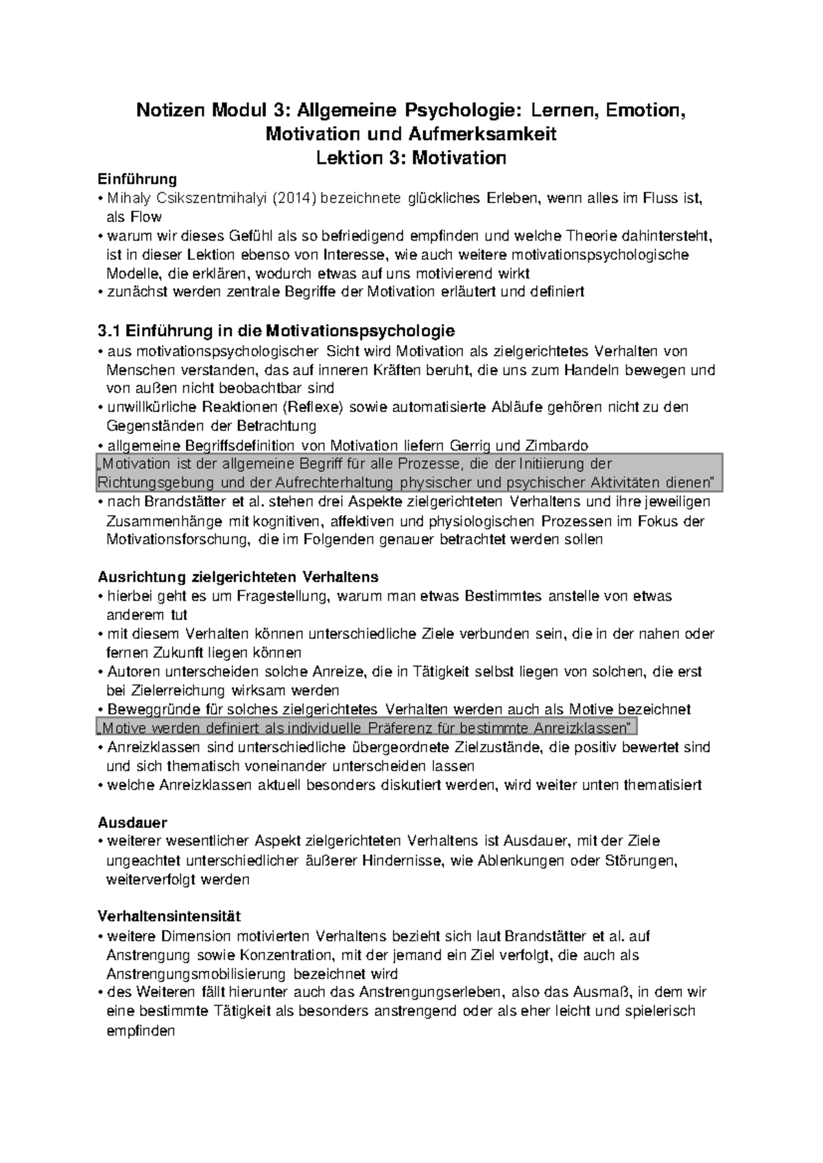 Lektion 3: Motivation - Notizen Modul 3: Allgemeine Psychologie: Lernen, Emotion, Motivation und ...
