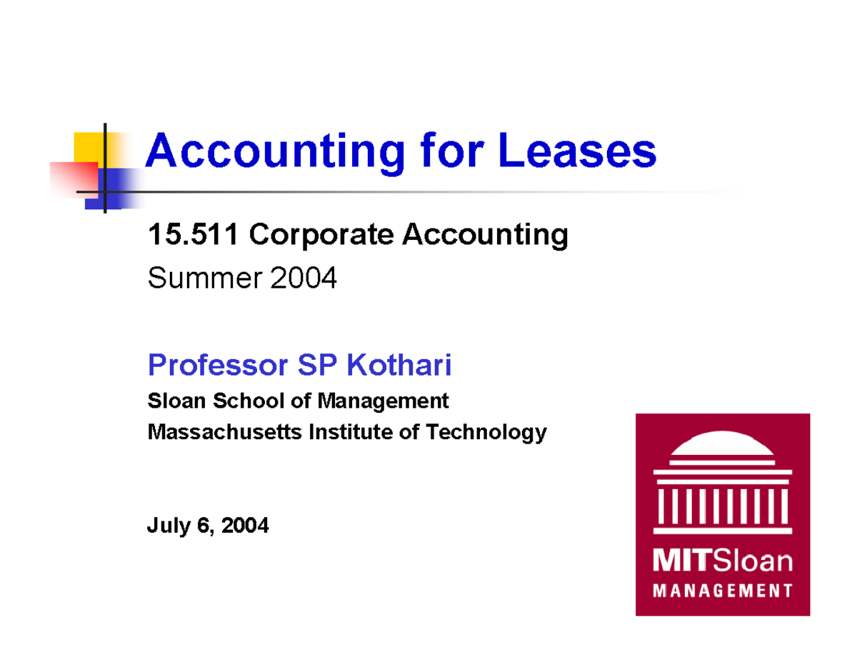 Lec16 Lecture Notes Agenda Understand The Rationale For Leasing Andthe Distinction Between