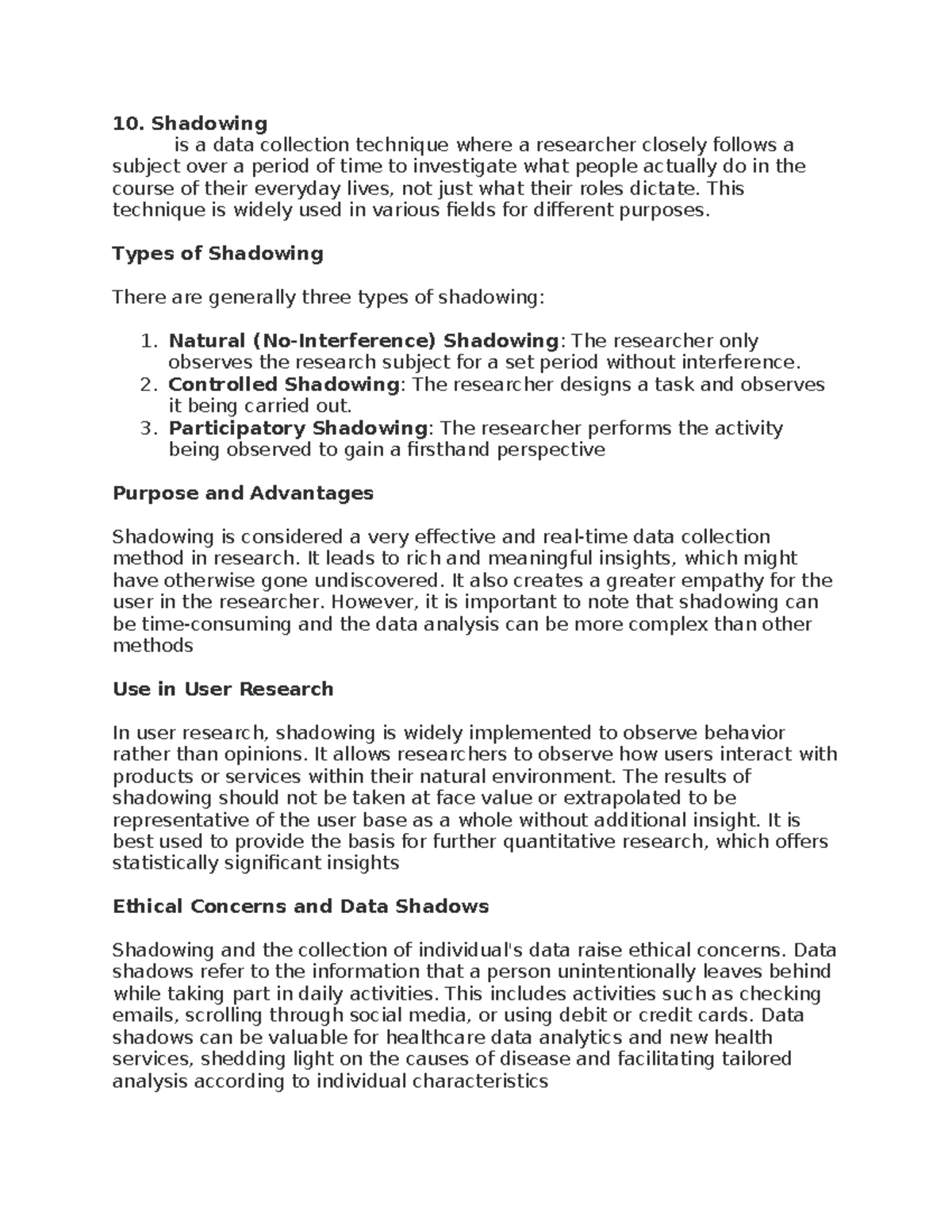 Data collection Techniques - 10. Shadowing is a data collection ...