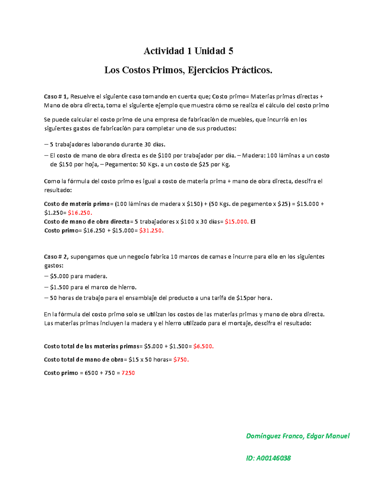 Los Costos Primos ejercicios practicos.pdf 2 - Actividad 1 Unidad 5 Los Costos Primos ...