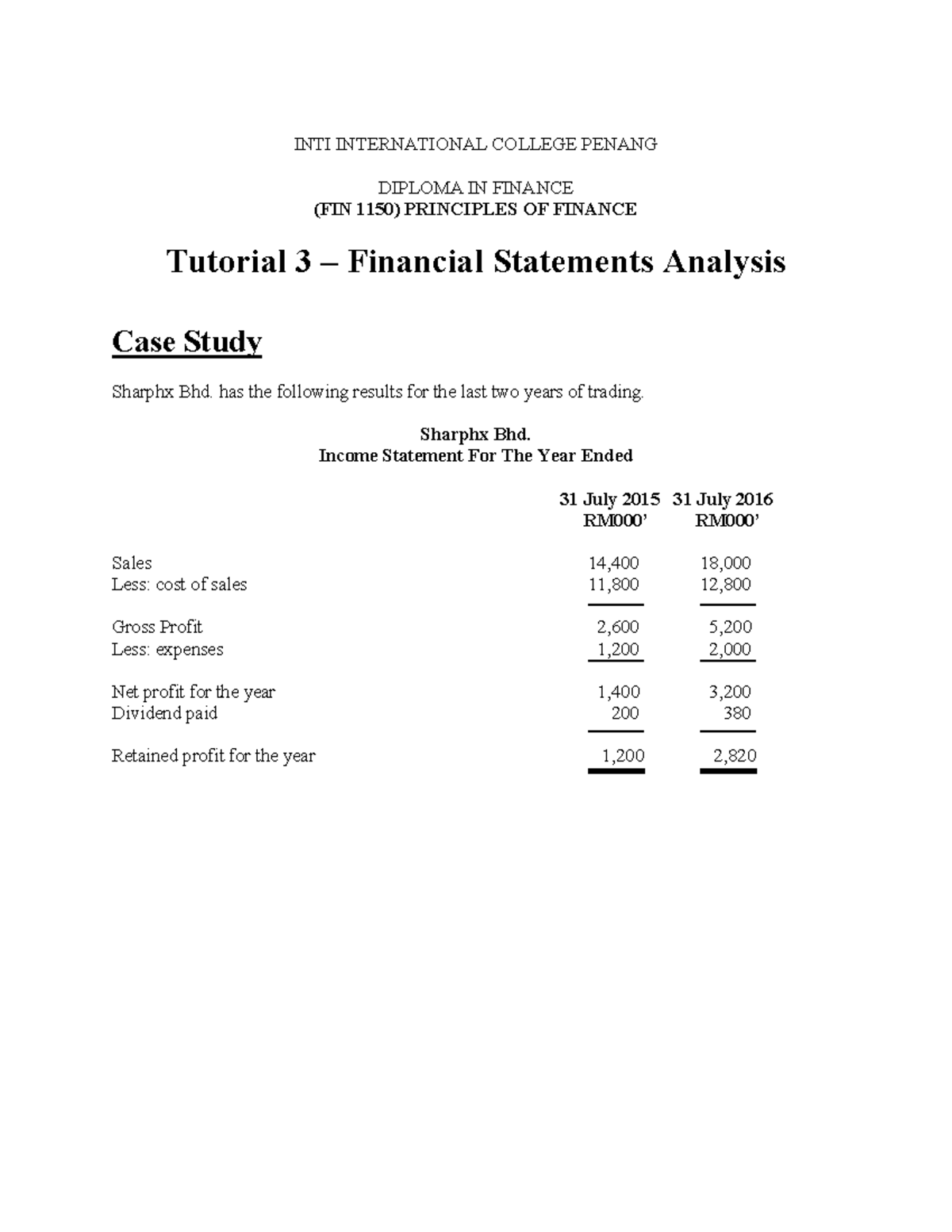 Tutorial - Lecture 3 FInancial statement analysis CASE Study - INTI ...