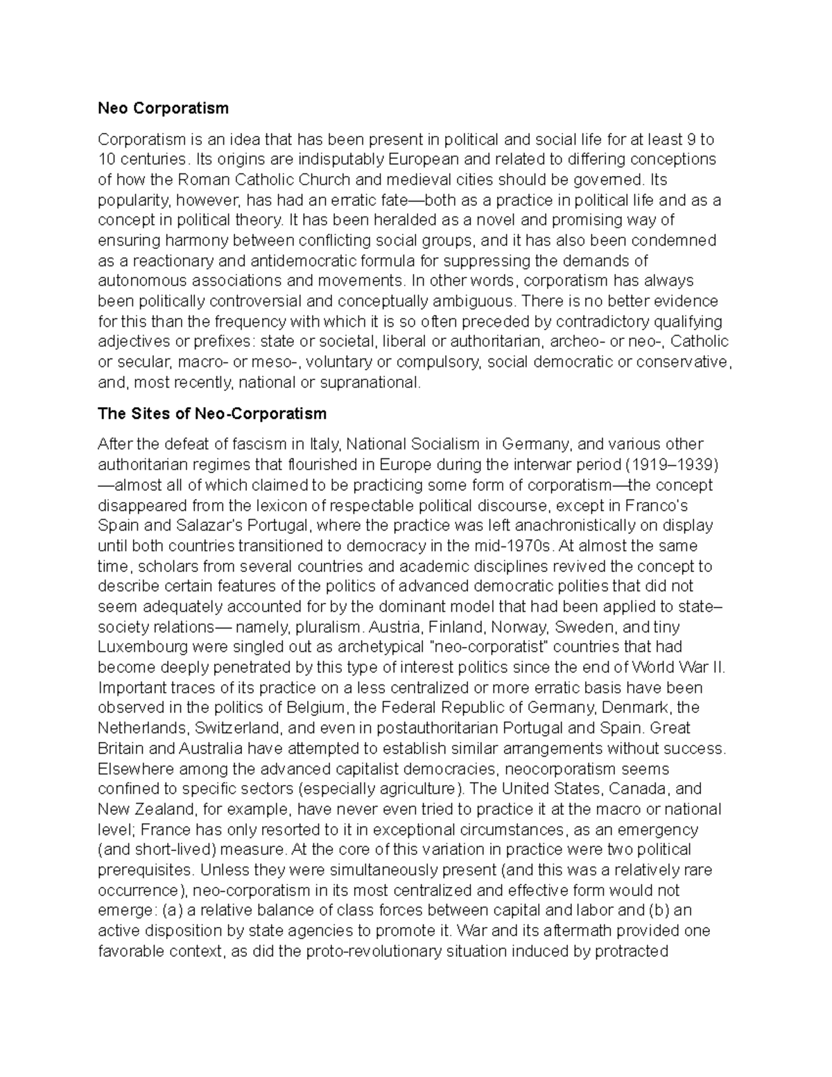 Neo Corporatism - Neo Corporatism Corporatism is an idea that has been ...