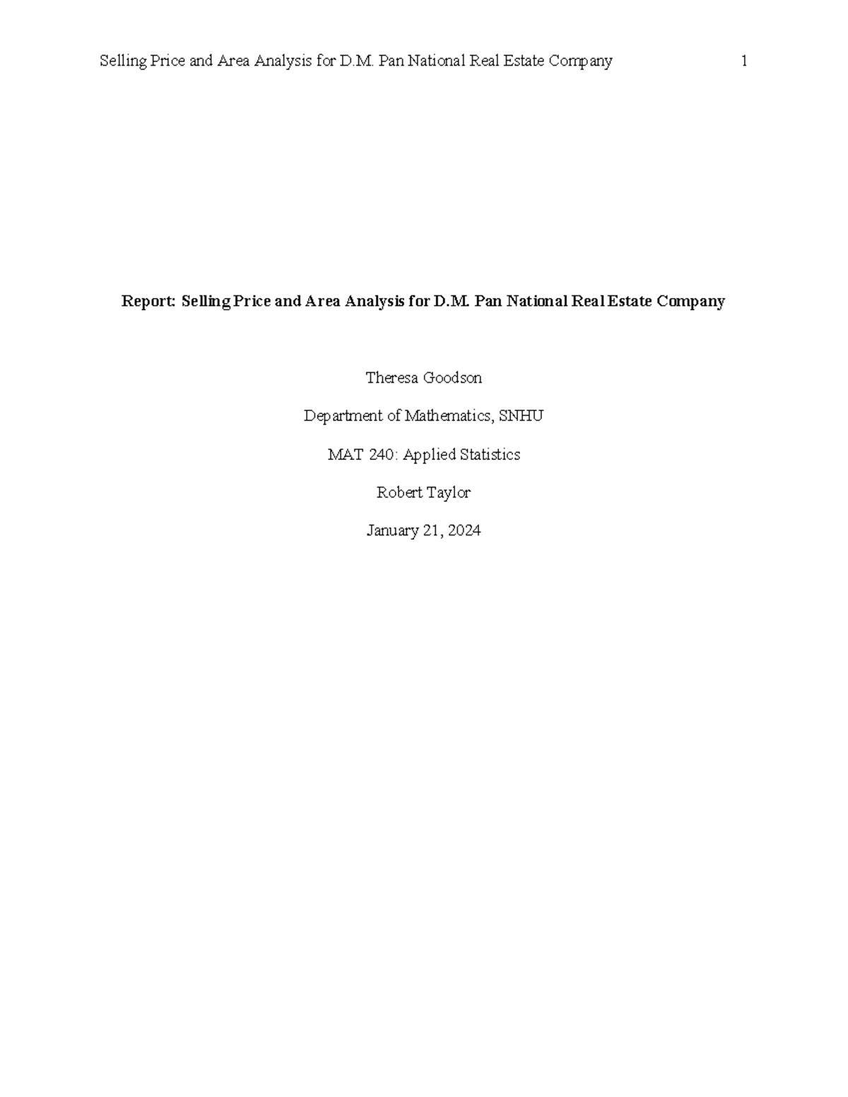 MAT 240 Module Two Assignment (this one) - Report: Selling Price and ...