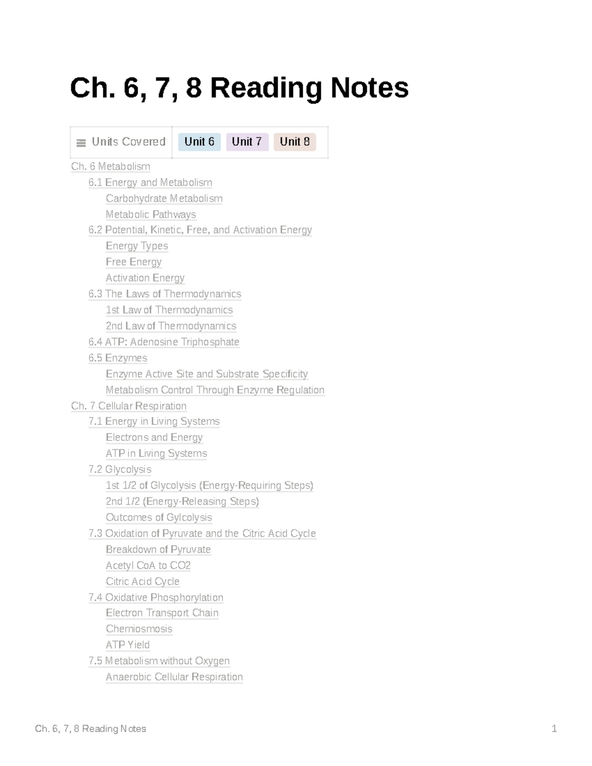 Ch. 6-8 Reading Notes - Ch. 6, 7, 8 Reading Notes Units Covered Unit 6 ...