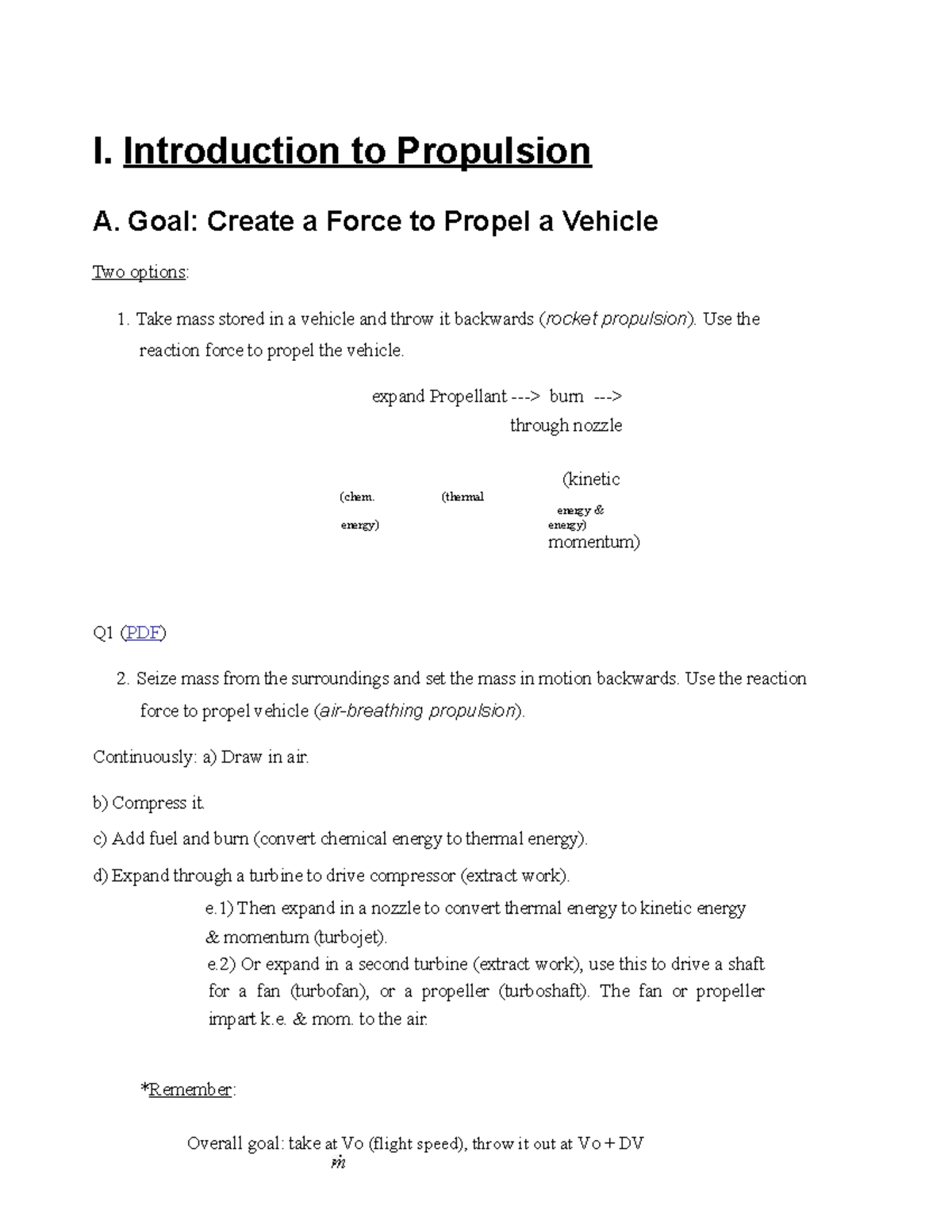 Aerospace Propulsion- I rocket - I. Introduction to Propulsion A. Goal ...