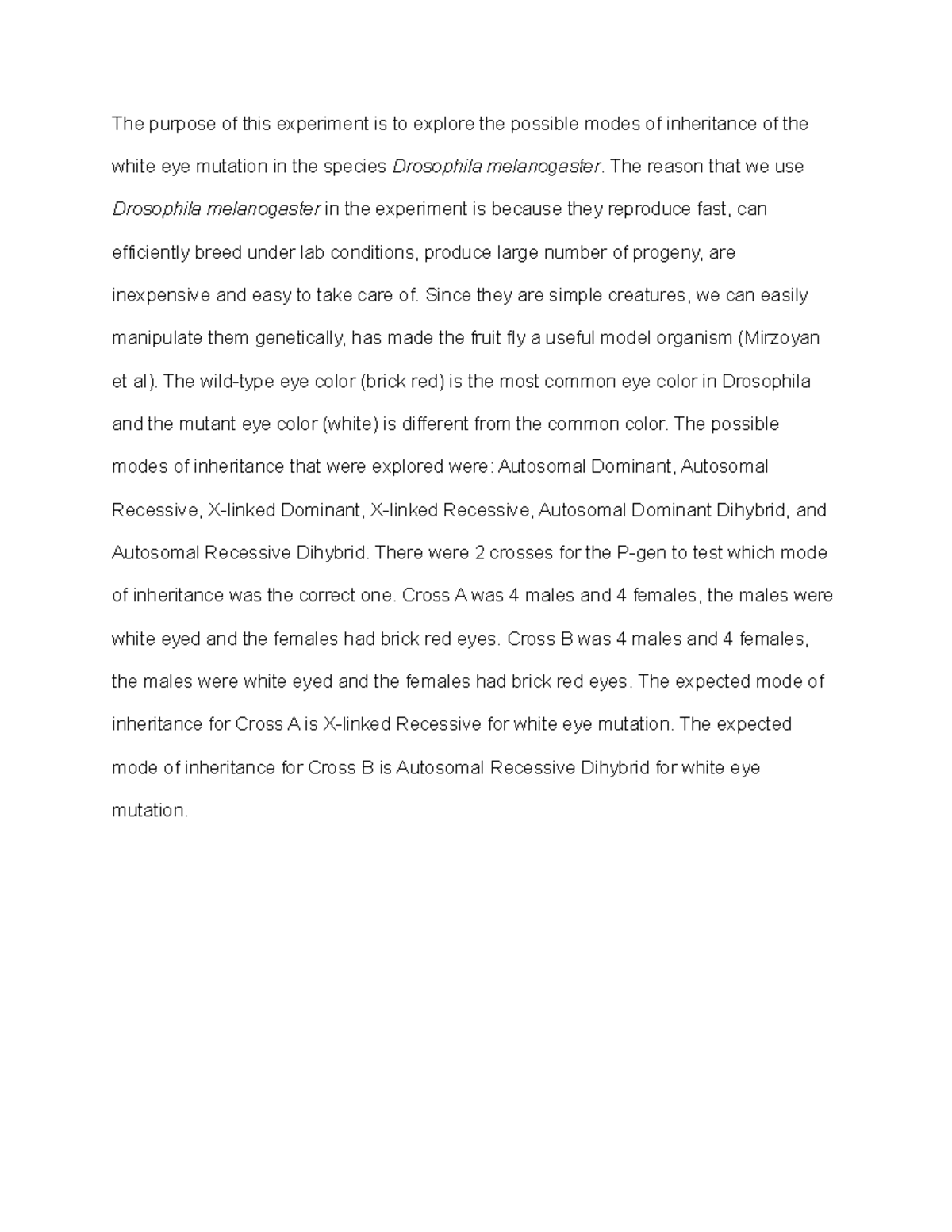 Genetics Lab Intro - The purpose of this experiment is to explore the possible modes of ...