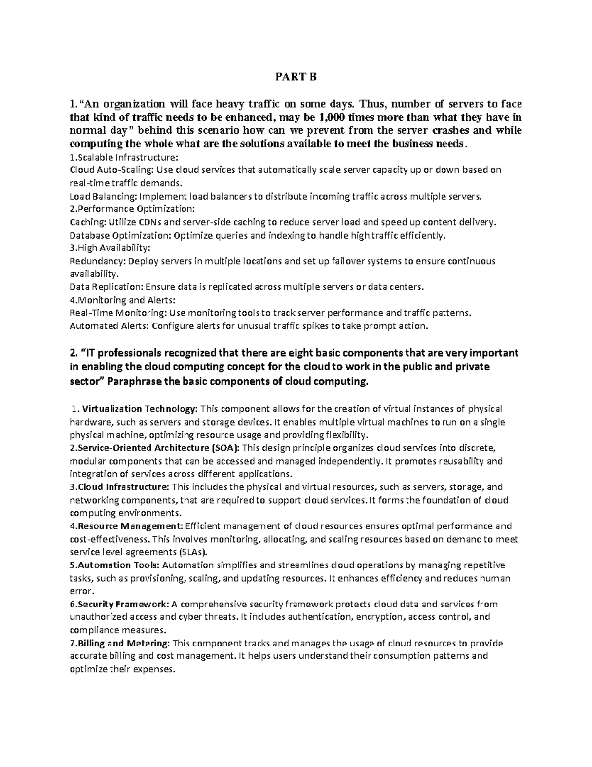 PART B and part c - ry655ij76tr - PART B 1.“An organization will face heavy traffic on some days ...