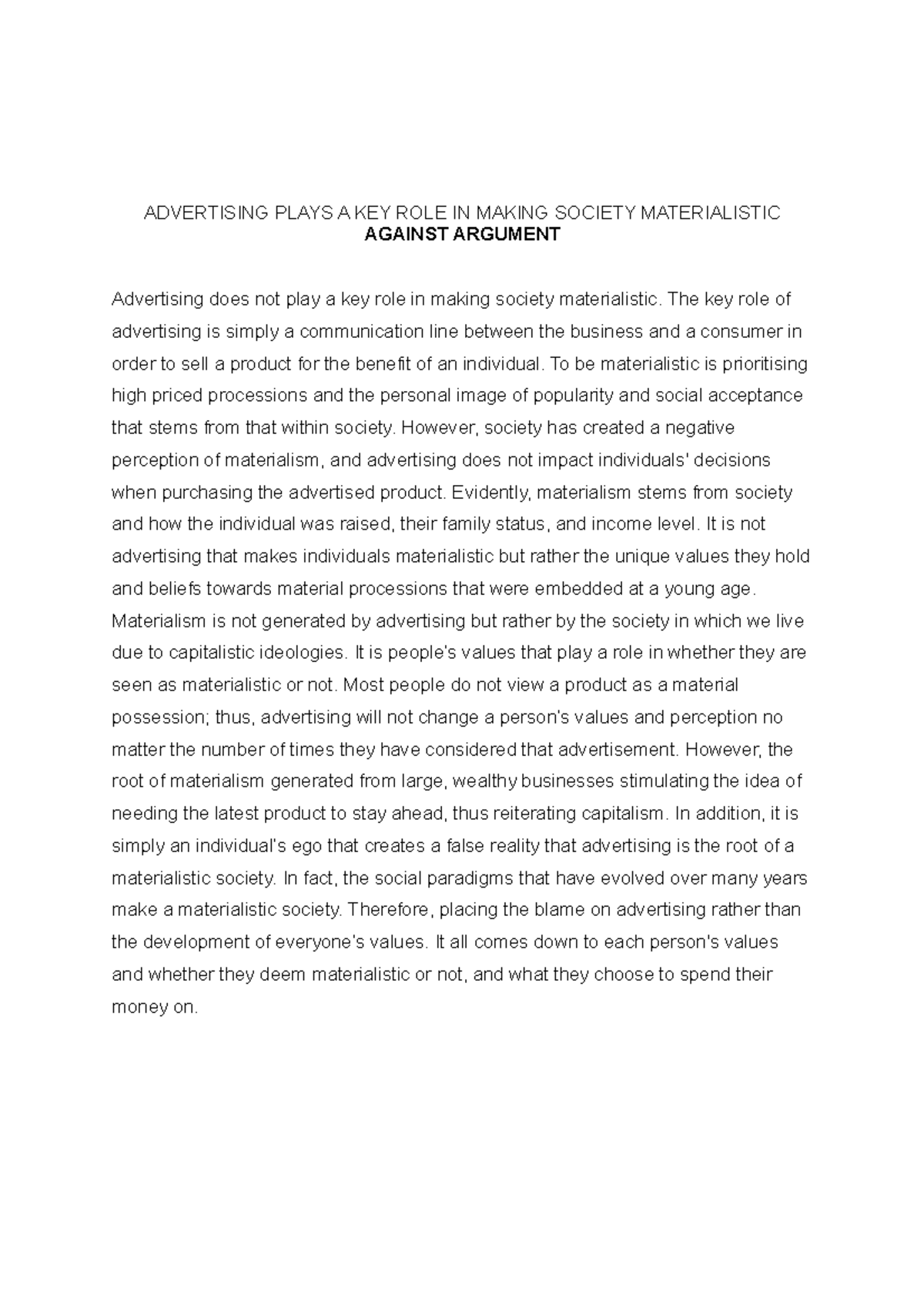500 word debate: Argument against - ADVERTISING PLAYS A KEY ROLE IN ...