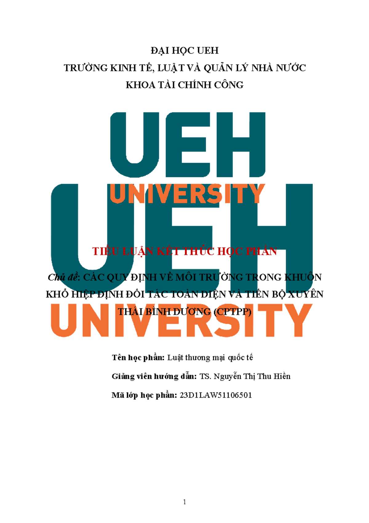 Environment Chapter in CPTPP - ĐẠI HỌC UEH TRƯỜNG KINH TẾ, LUẬT VÀ QUẢN LÝ NHÀ NƯỚC KHOA TÀI ...