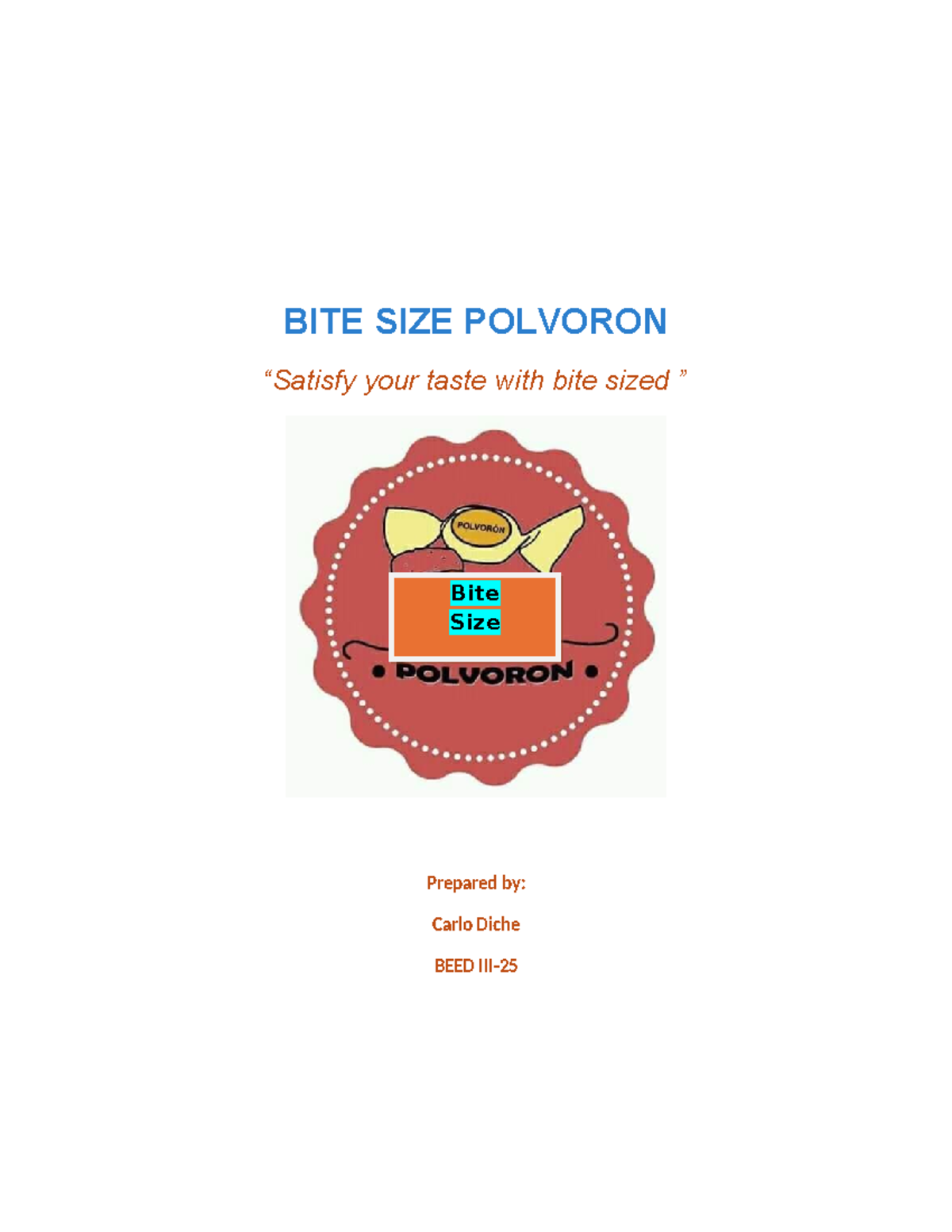 Carlo Diche BITE SIZE Polvoron - BITE SIZE POLVORON “Satisfy your taste with bite sized ...