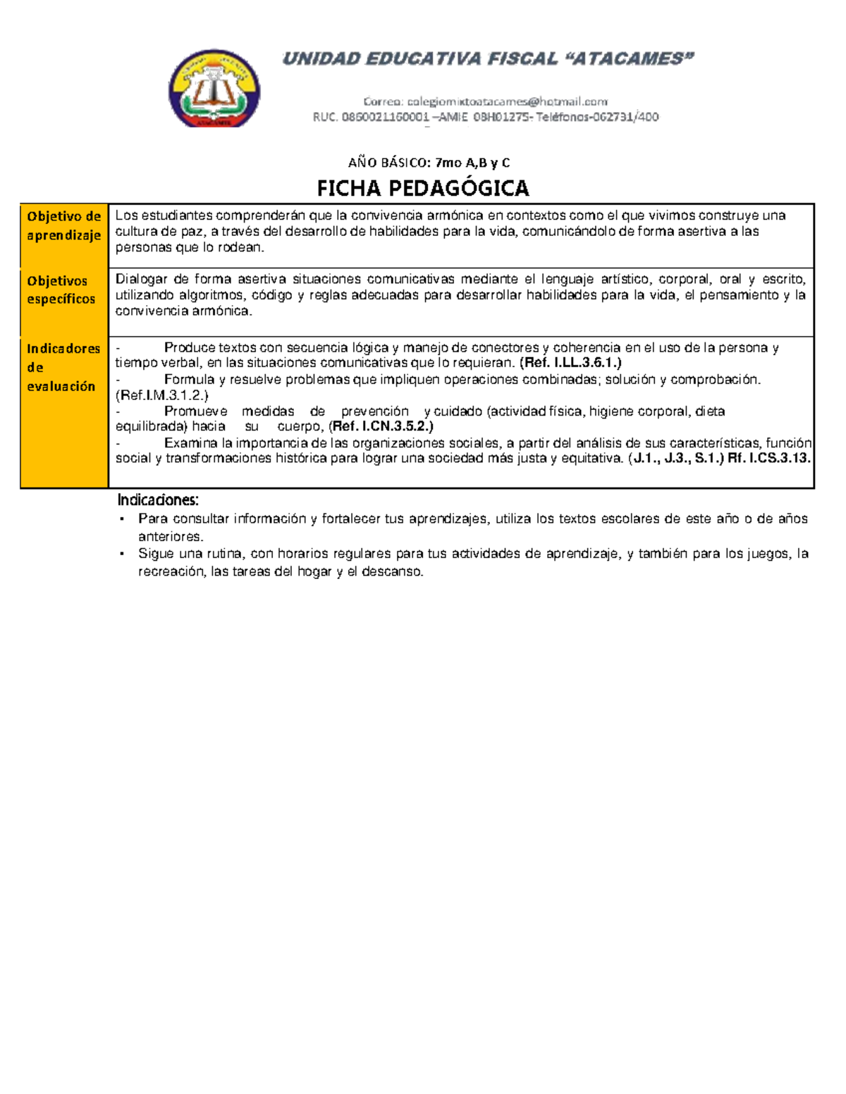 Matematicas - iuoñiyyyyyyyyyyñ - A—O B¡SICO: 7mo A,B y C FICHA PEDAG”GICA Objetivo de ...