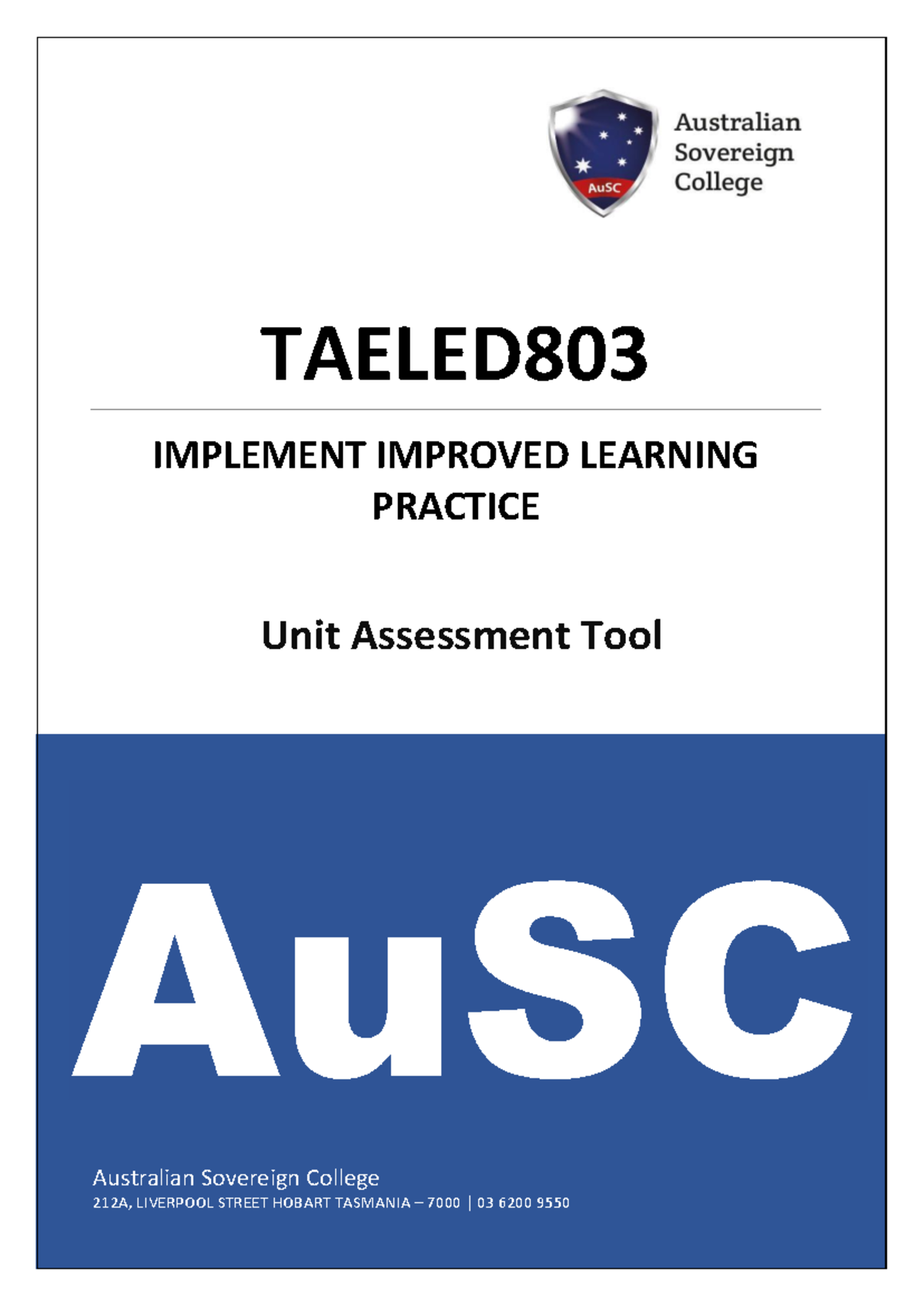 Taeled 803 - Unit Assessment Tool (UAT) - TAELED IMPLEMENT IMPROVED LEARNING PRACTICE Australian ...