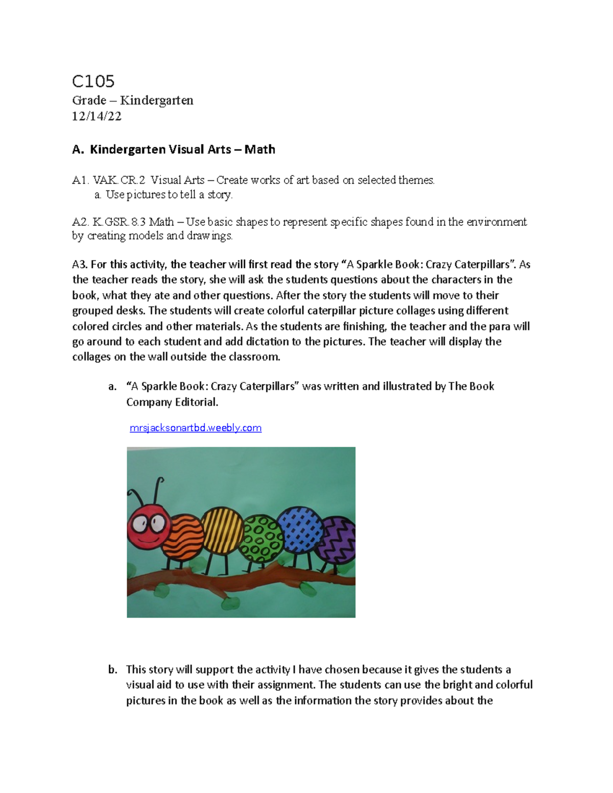 C105 VPA - here you go - C Grade – Kindergarten 12/14/ A. Kindergarten Visual Arts – Math A1 ...