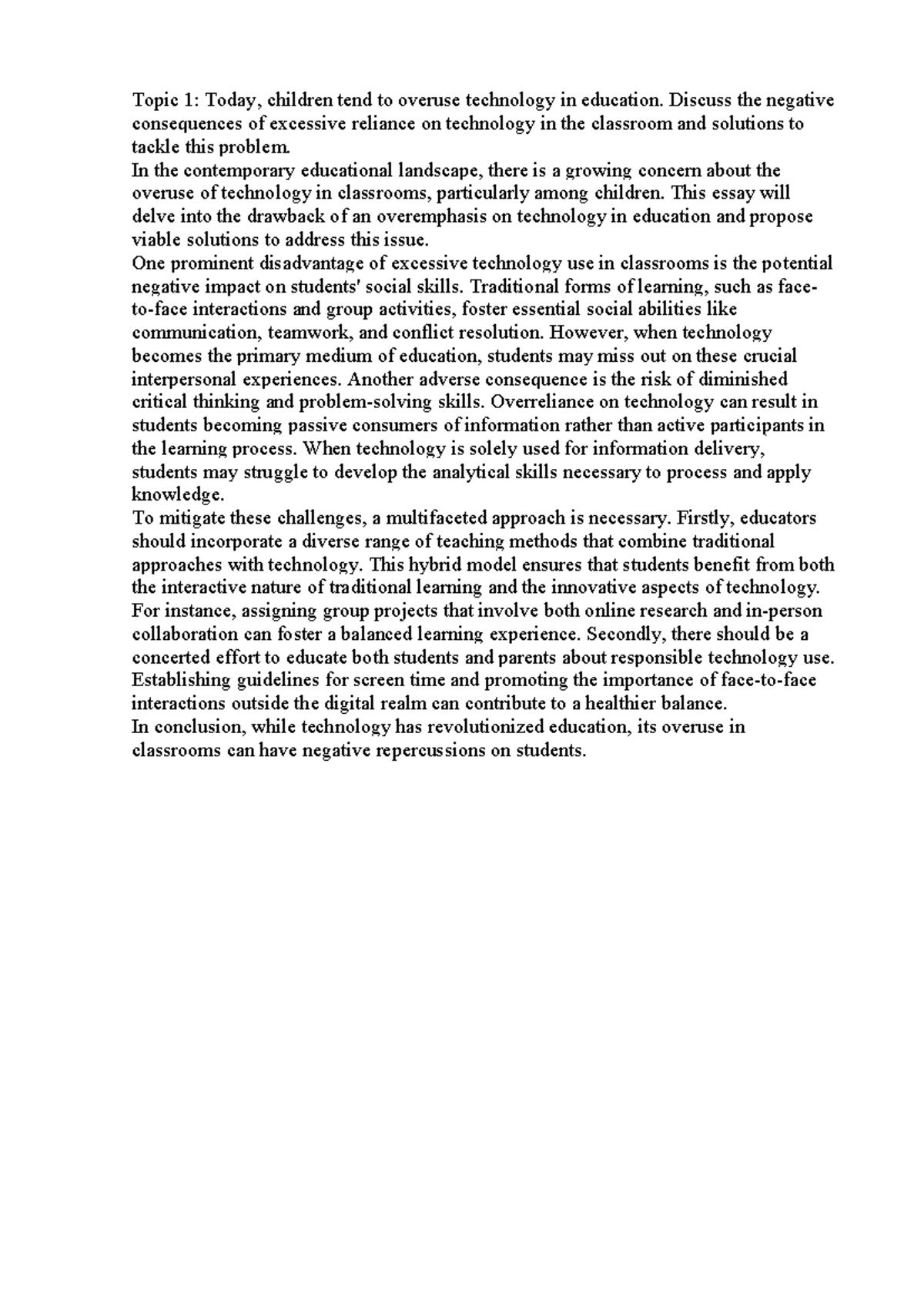 Topic 1 - Topic 1: Today, children tend to overuse technology in ...