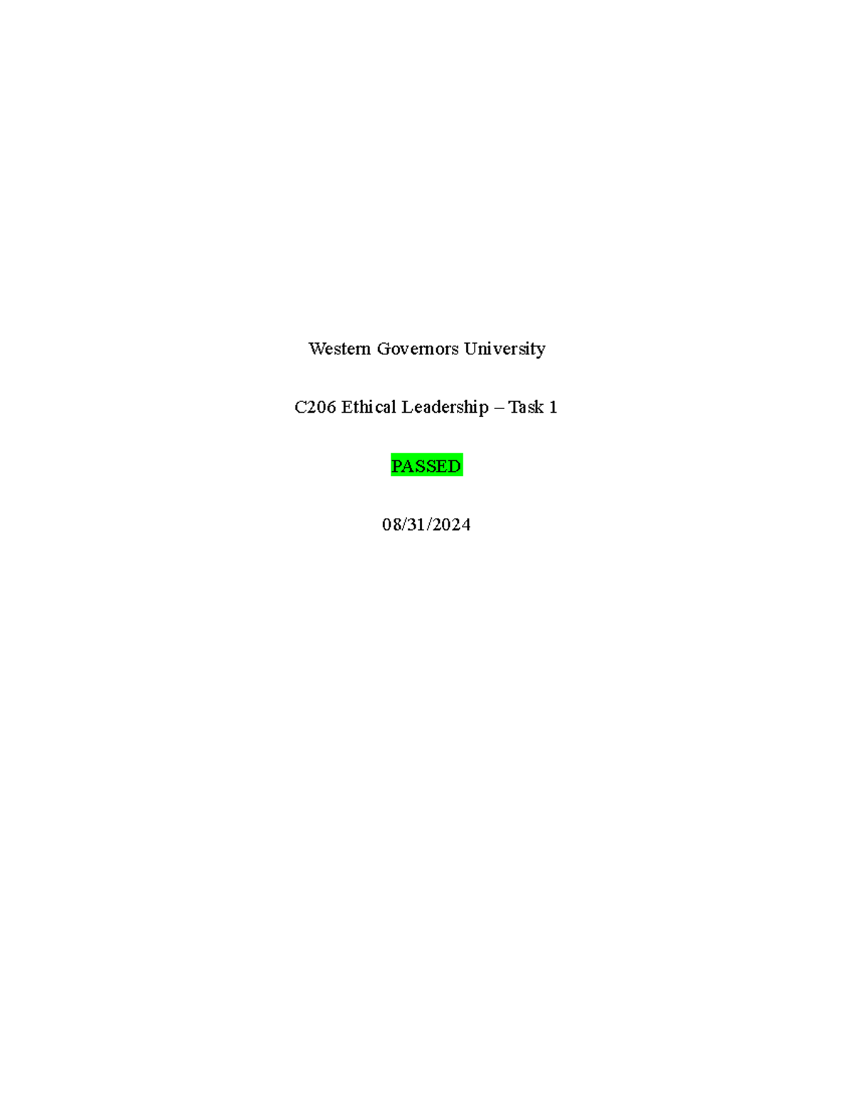 WGU C206 Task 1 Passed - Western Governors University C206 Ethical ...