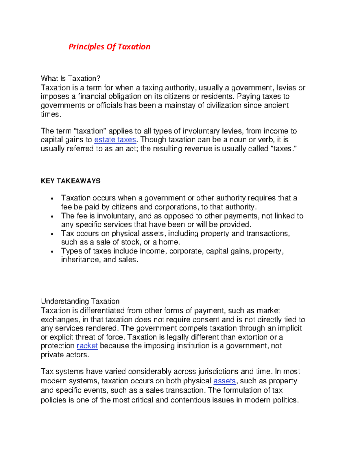 Principles Of Taxation - Principles Of Taxation What Is Taxation? Taxation is a term for when a ...