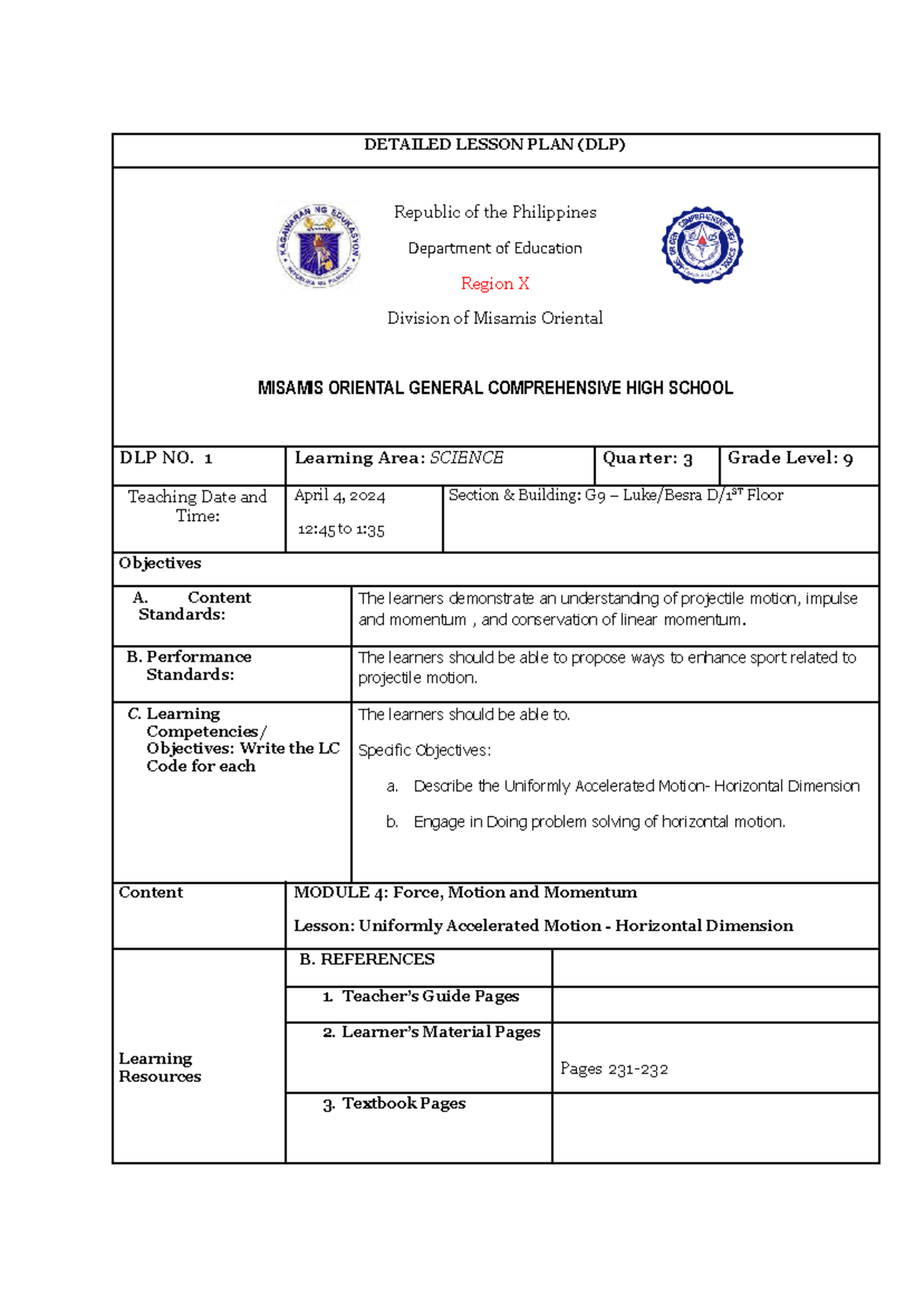 Uniformly Accelerated Motion in Horizontal Dimension - DETAILED LESSON PLAN (DLP) Republic of ...