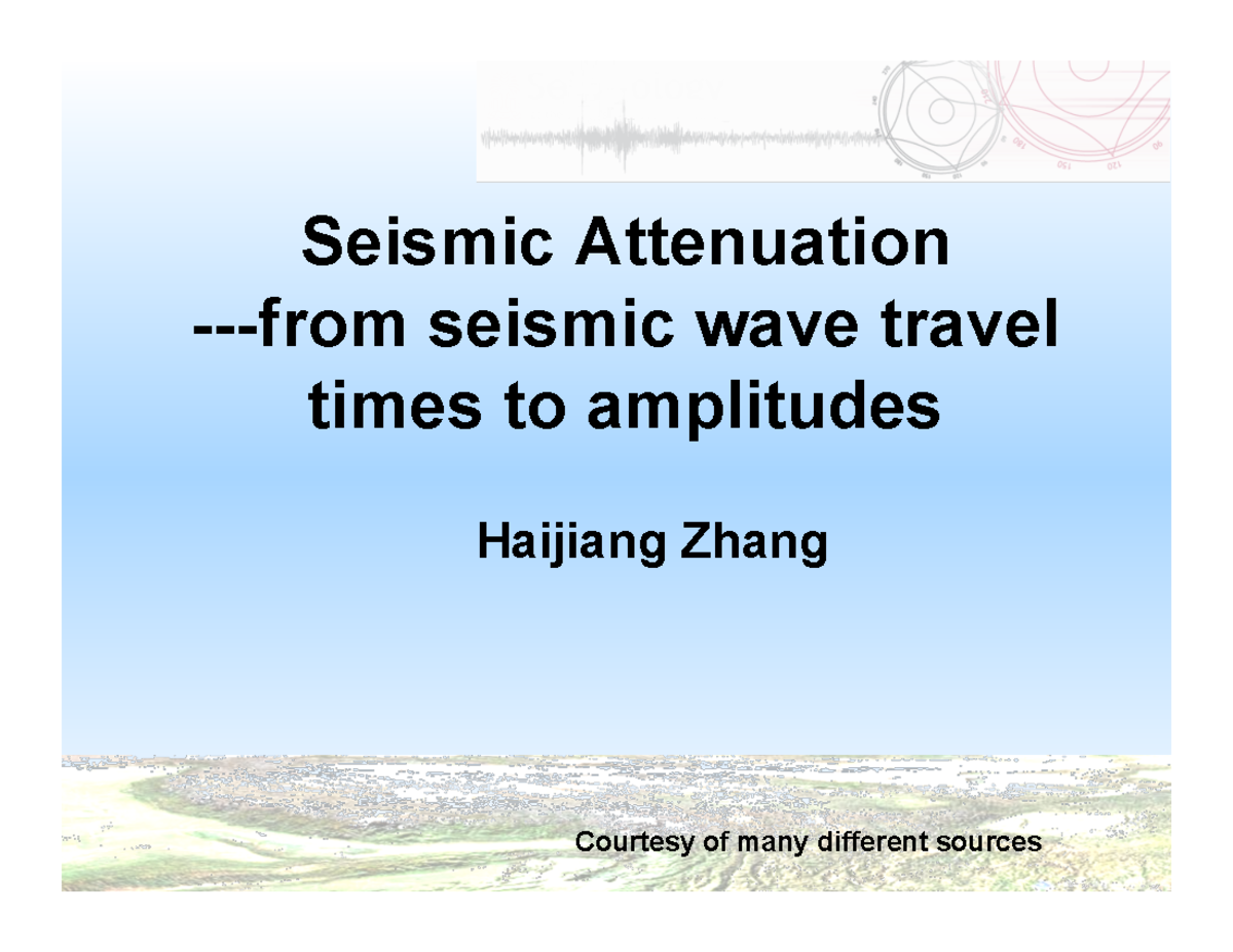 Attenuation Imaging - 2023 - Seismic Attenuation -from seismic wave ...