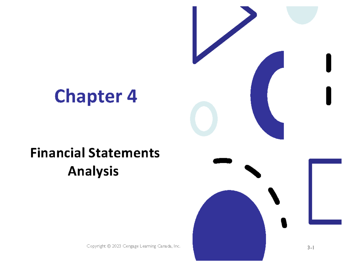 FMGT 3560 - Week 4- Financial Statement Analysis - Chapter 4 Financial Statements Analysis ...