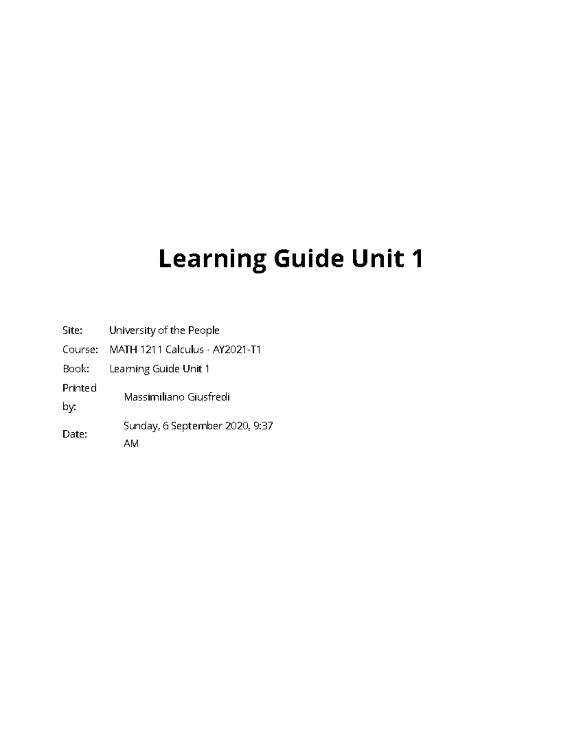 MATH 1211 First week Learning Guide Unit 1 - Learning Guide Unit 1 Site: University of the ...