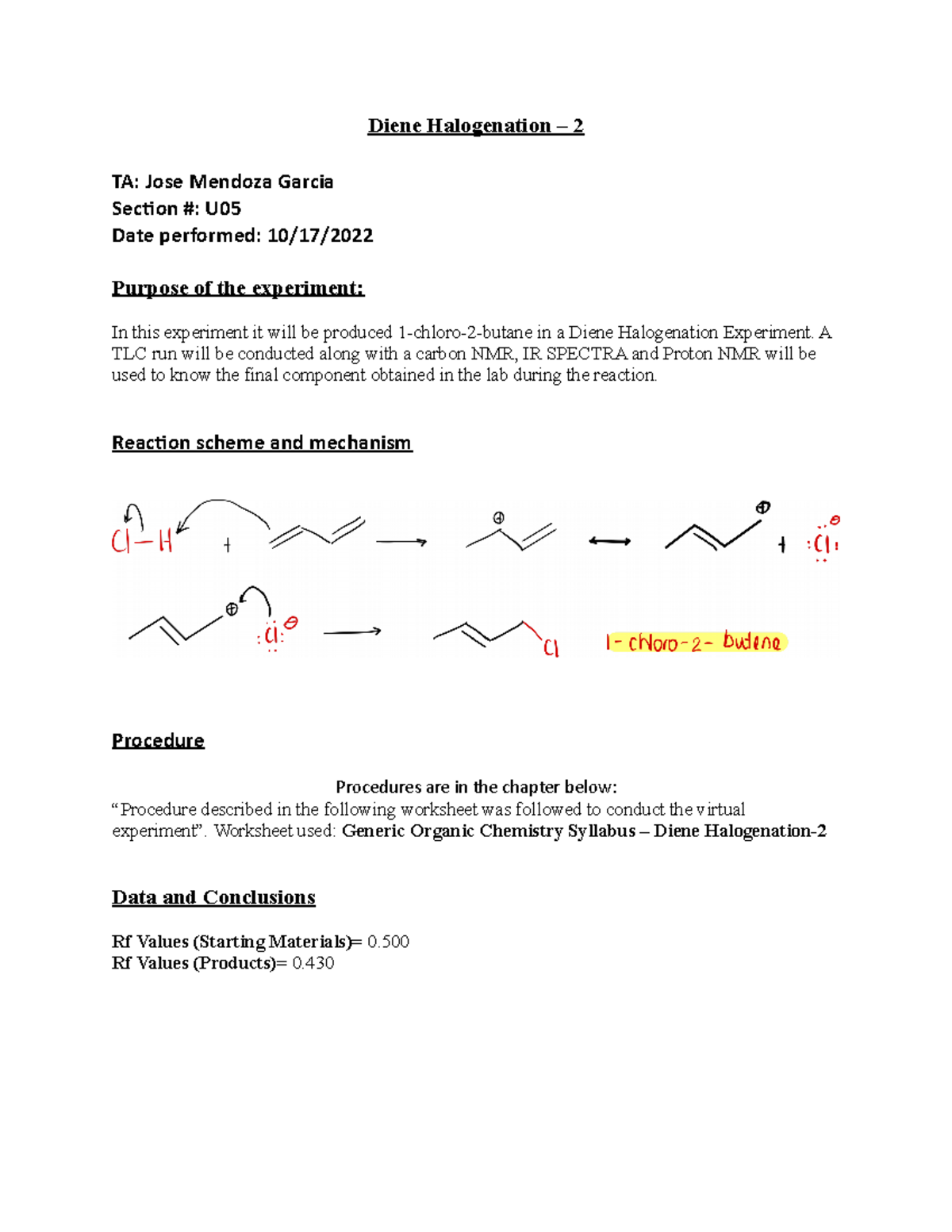 Diene Halogenation LAB - Diene Halogenation – 2 TA: Jose Mendoza Garcia ...