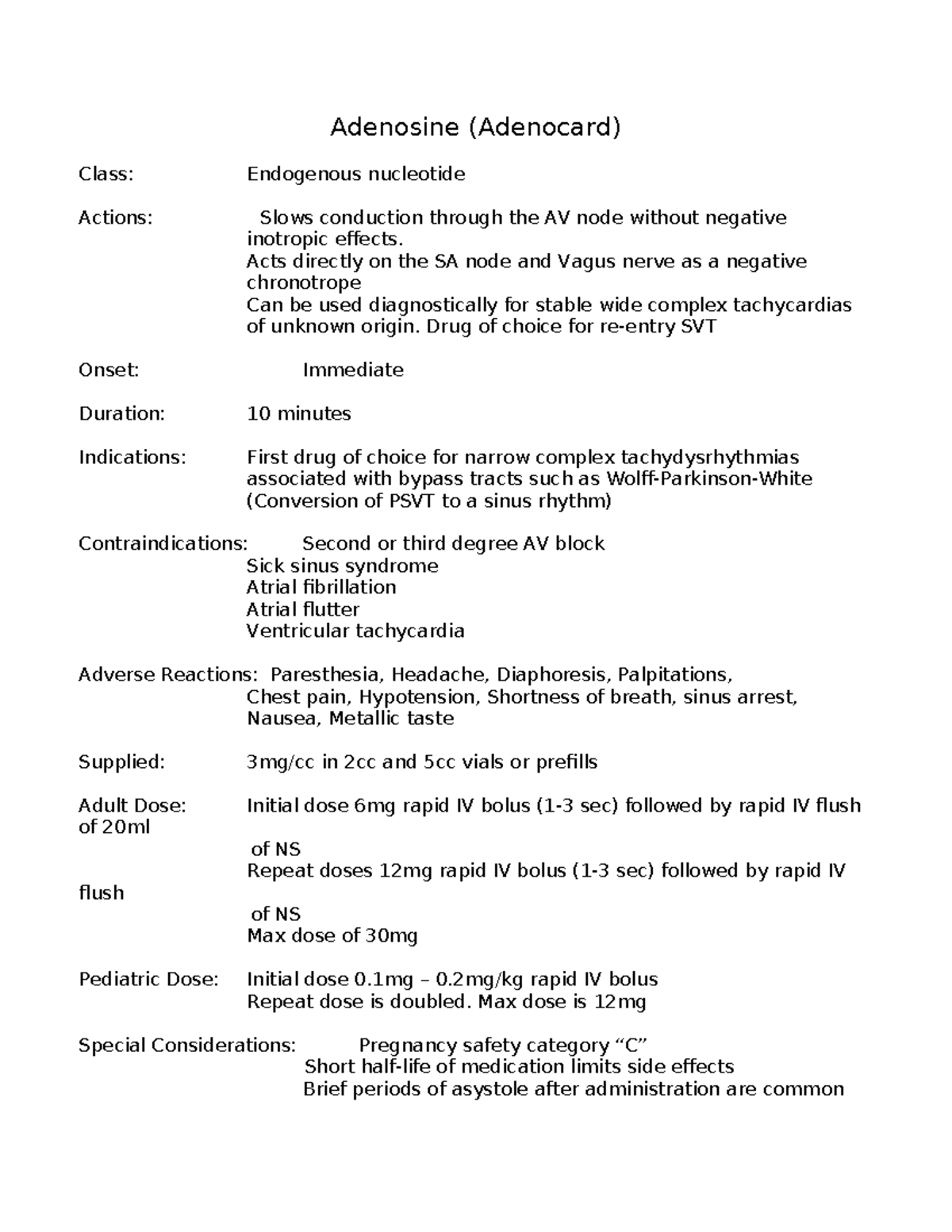 Adenosine - sdg - Adenosine (Adenocard) Class: Endogenous nucleotide ...