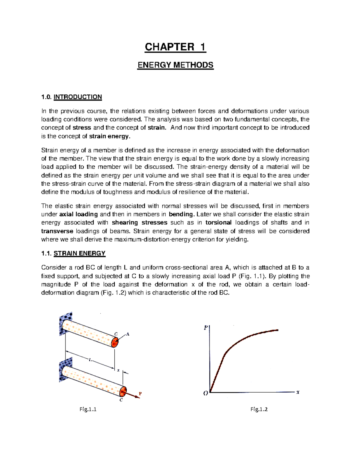 Strenghts Chapter 1 and 2 - CHAPTER 1 ENERGY METHODS 1. INTRODUCTION In ...