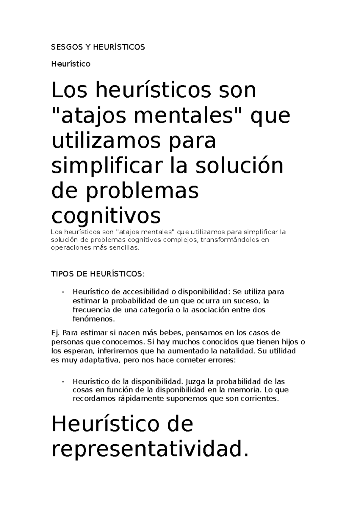 IMC - efrfr - SESGOS Y HEURÍSTICOS Heurístico Los heurísticos son ...